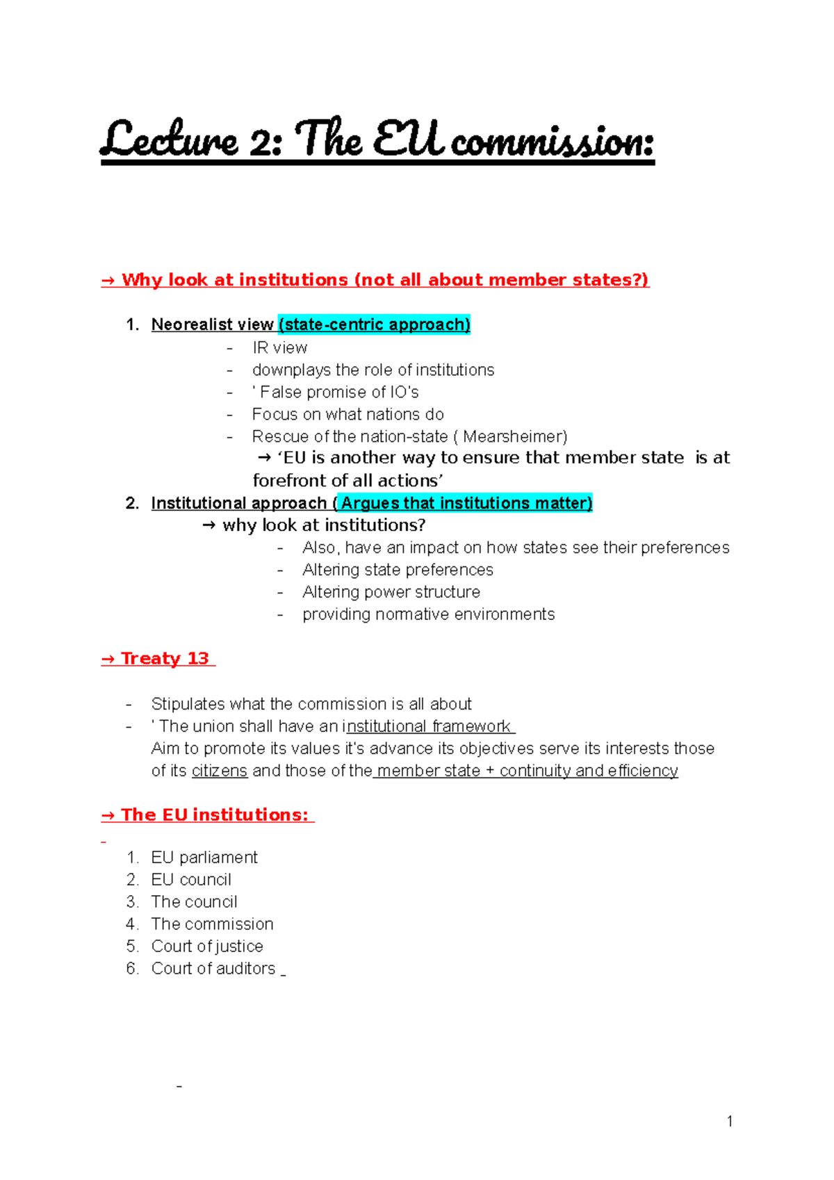 EU notes - Lecture 2: The EU commission: → Why look at institutions ...
