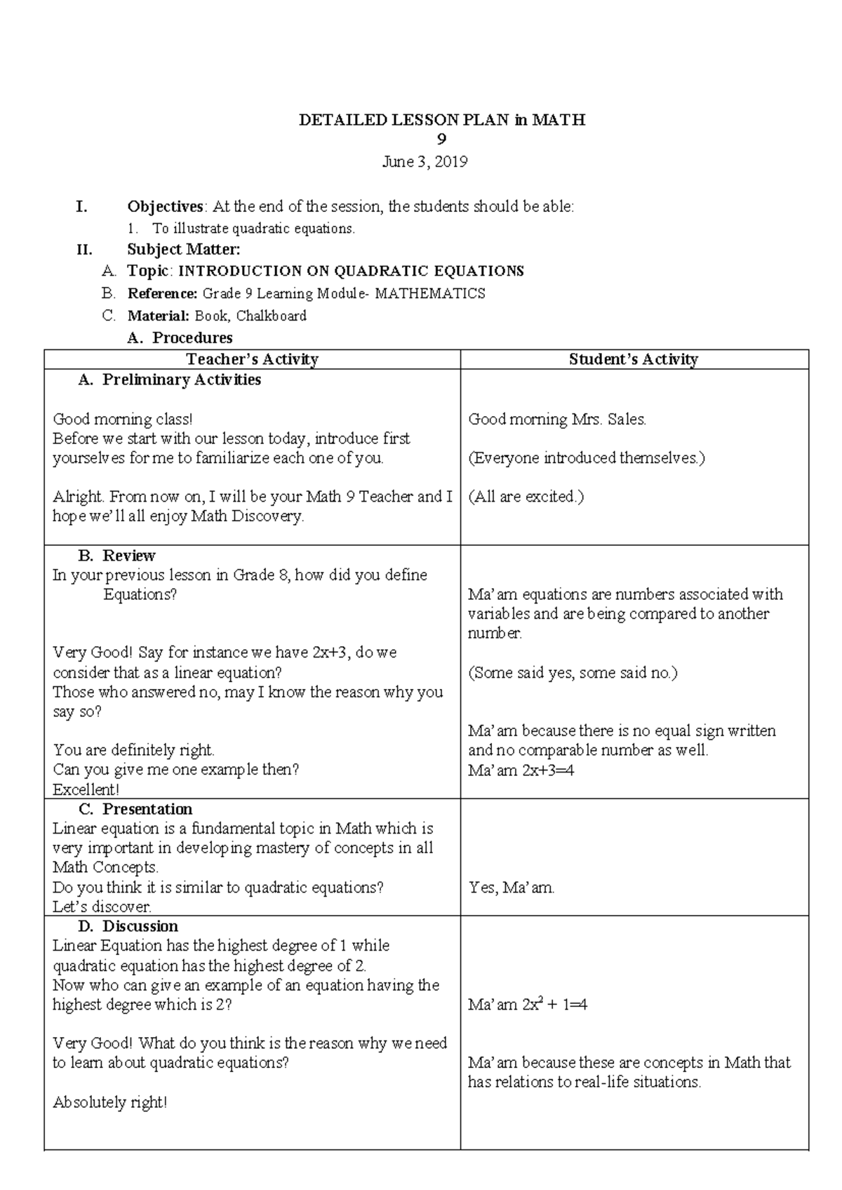 Lp 1 math 9 - DETAILED LESSON PLAN in MATH 9 June 3, 2019 I. Objectives ...
