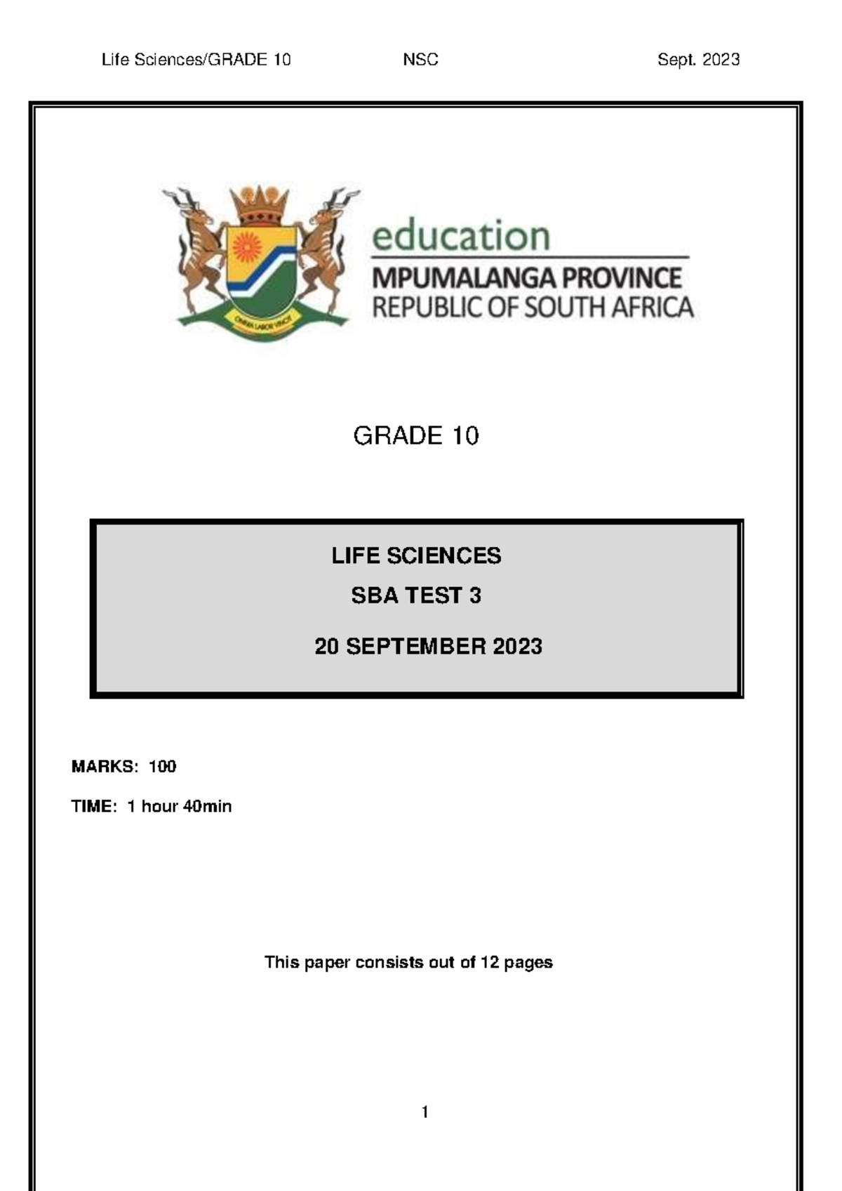 Grade 10 Controlled TEST 3 2023 - LIFE SCIENCES SBA TEST 3 20 SEPTEMBER ...