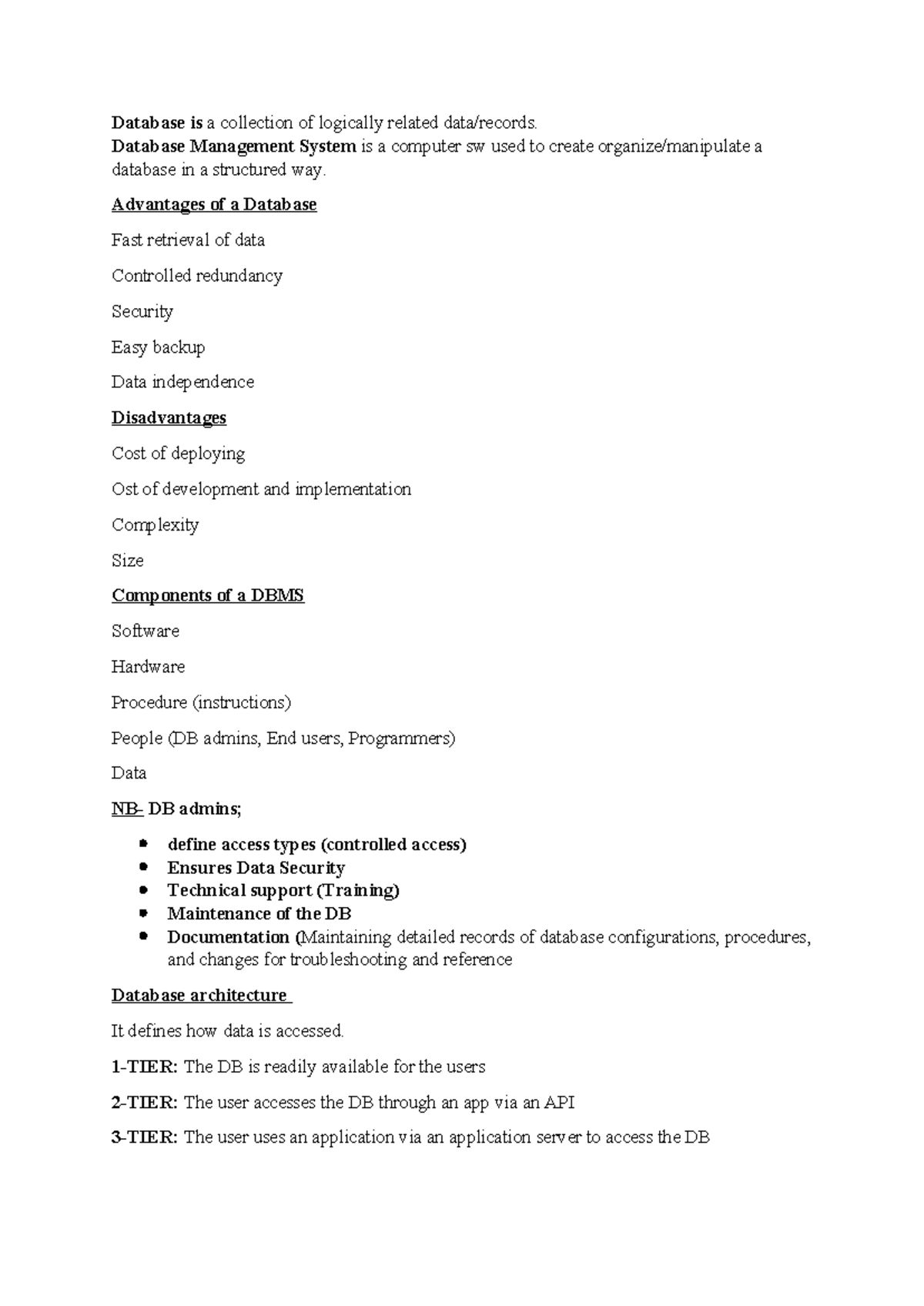 Database - Just a brief description - Database is a collection of logically related data/records ...