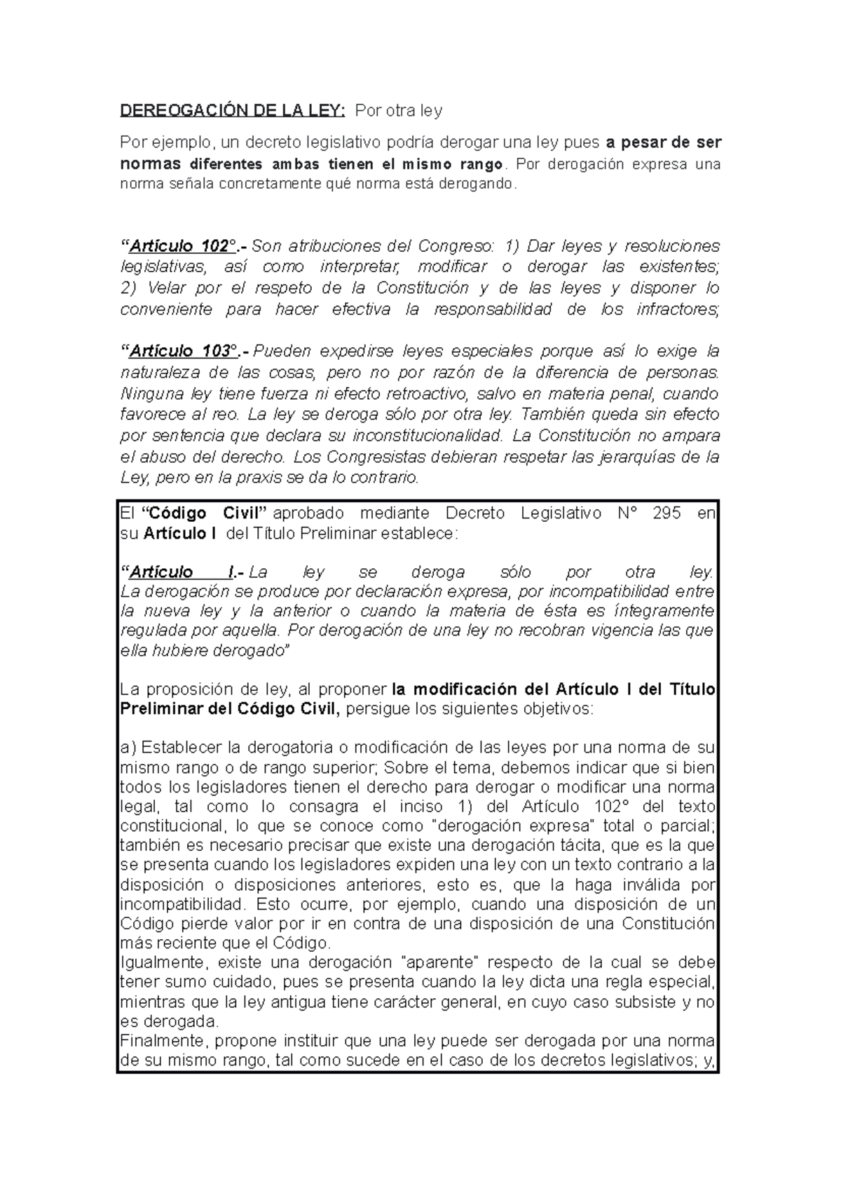 02 S2 Dereogación DE LA LEY - DEREOGACIÓN DE LA LEY: Por otra ley Por ...
