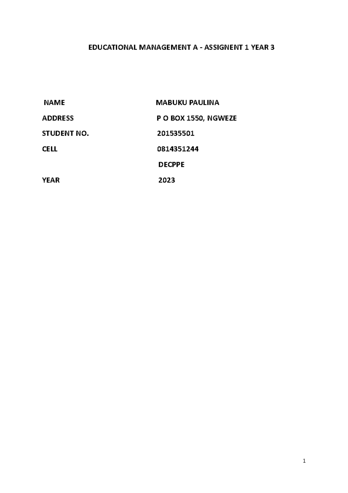 Educational Management Assignment 1 -2023 - EDUCATIONAL MANAGEMENT A ...