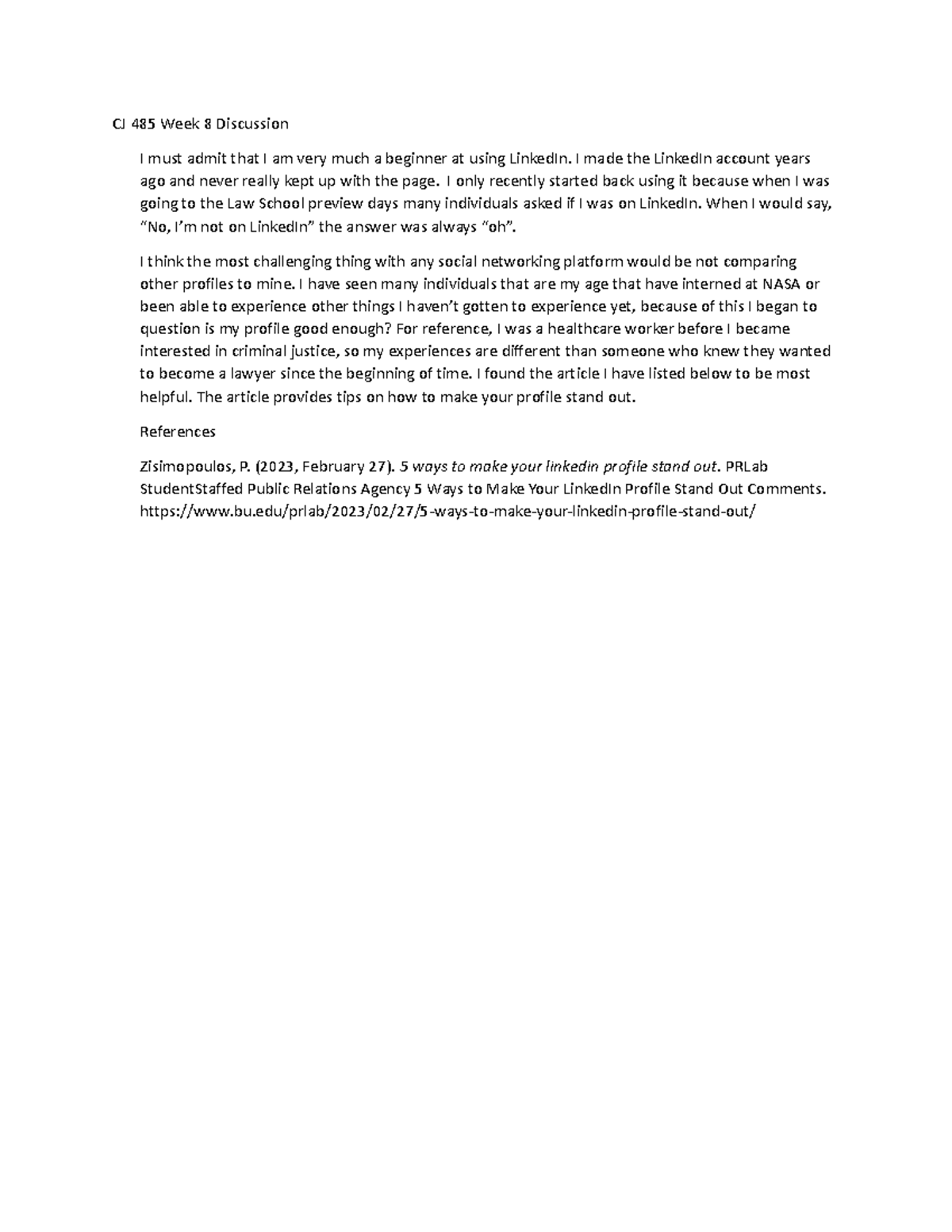 CJ 485 Week 8 Discussion - CJ 485 Week 8 Discussion I must admit that I am very much a beginner ...