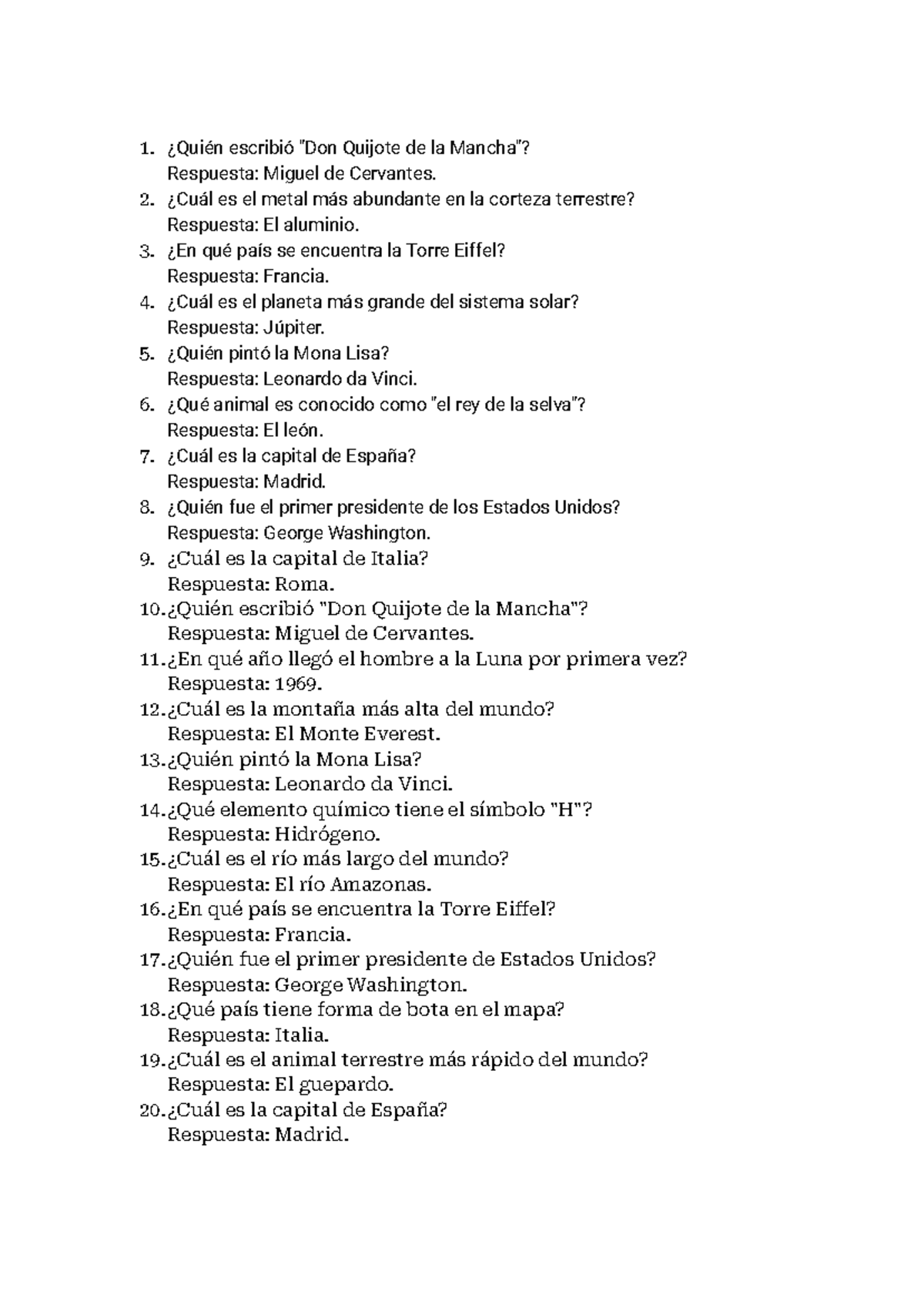 Preguntas finales - ¿Quién escribió "Don Quijote de la Mancha"? Respuesta: Miguel de - Studocu