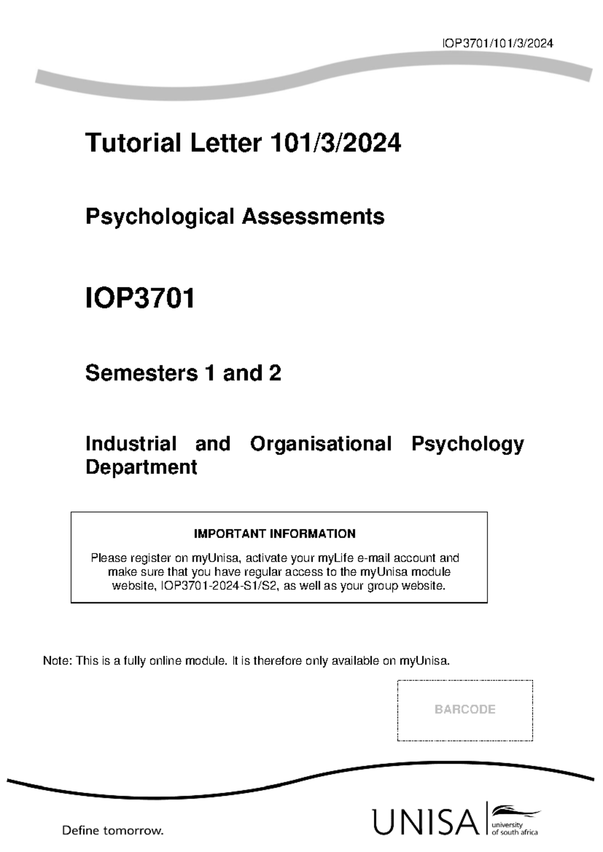 IOP3701 101 2024 3 b - Tutorial Letter 101/ 3 / 2024 Psychological Assessments IOP Semesters 1 ...
