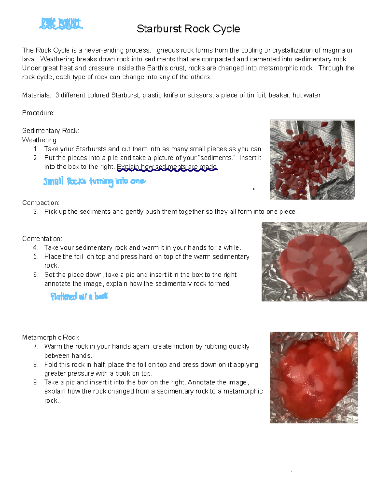 Starburst Rock Cycle - It’s good - Starburst Rock Cycle The Rock Cycle ...