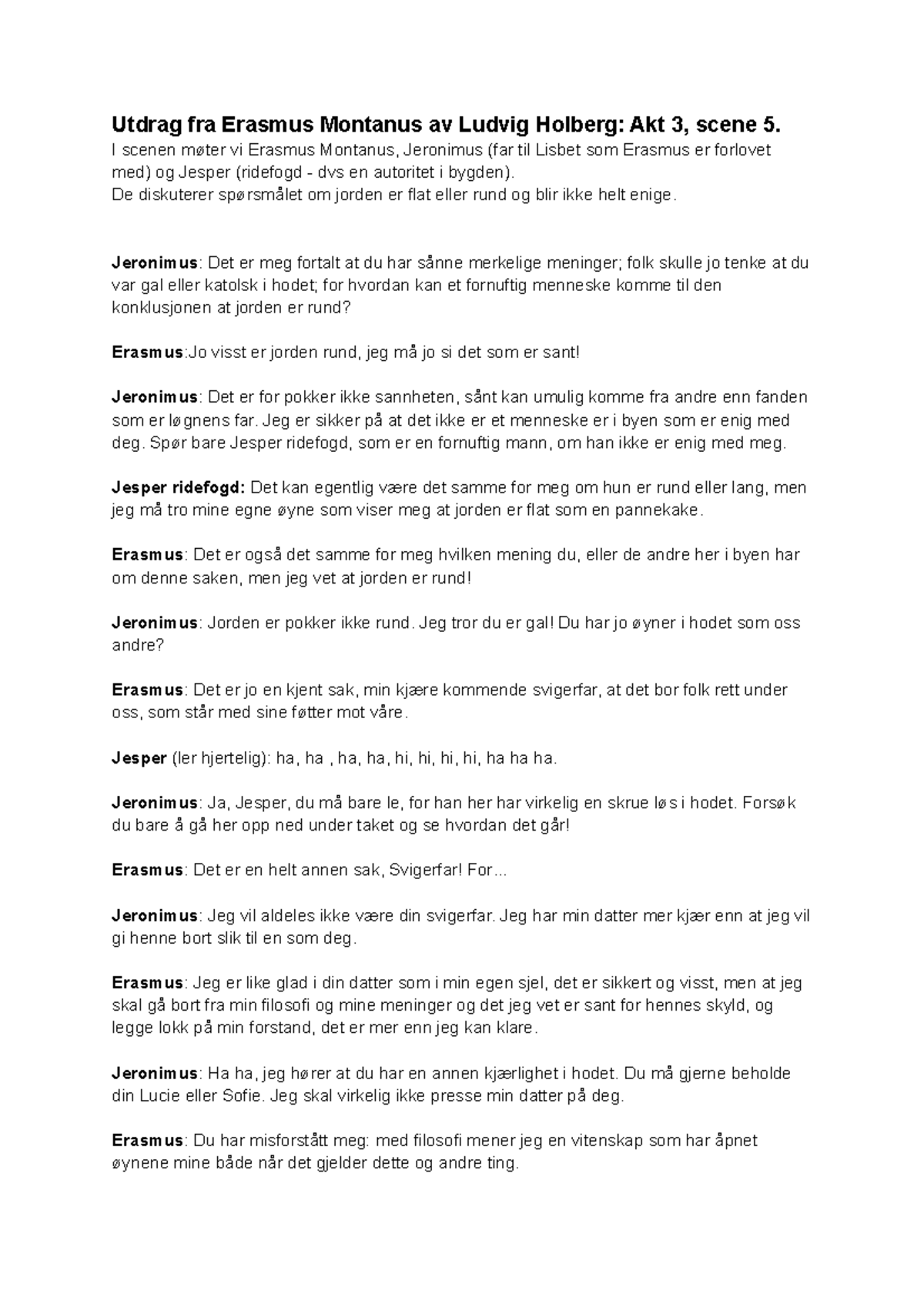 Erasmus Montanus Akt 3, scene 5 - Utdrag fra Erasmus Montanus av Ludvig ...