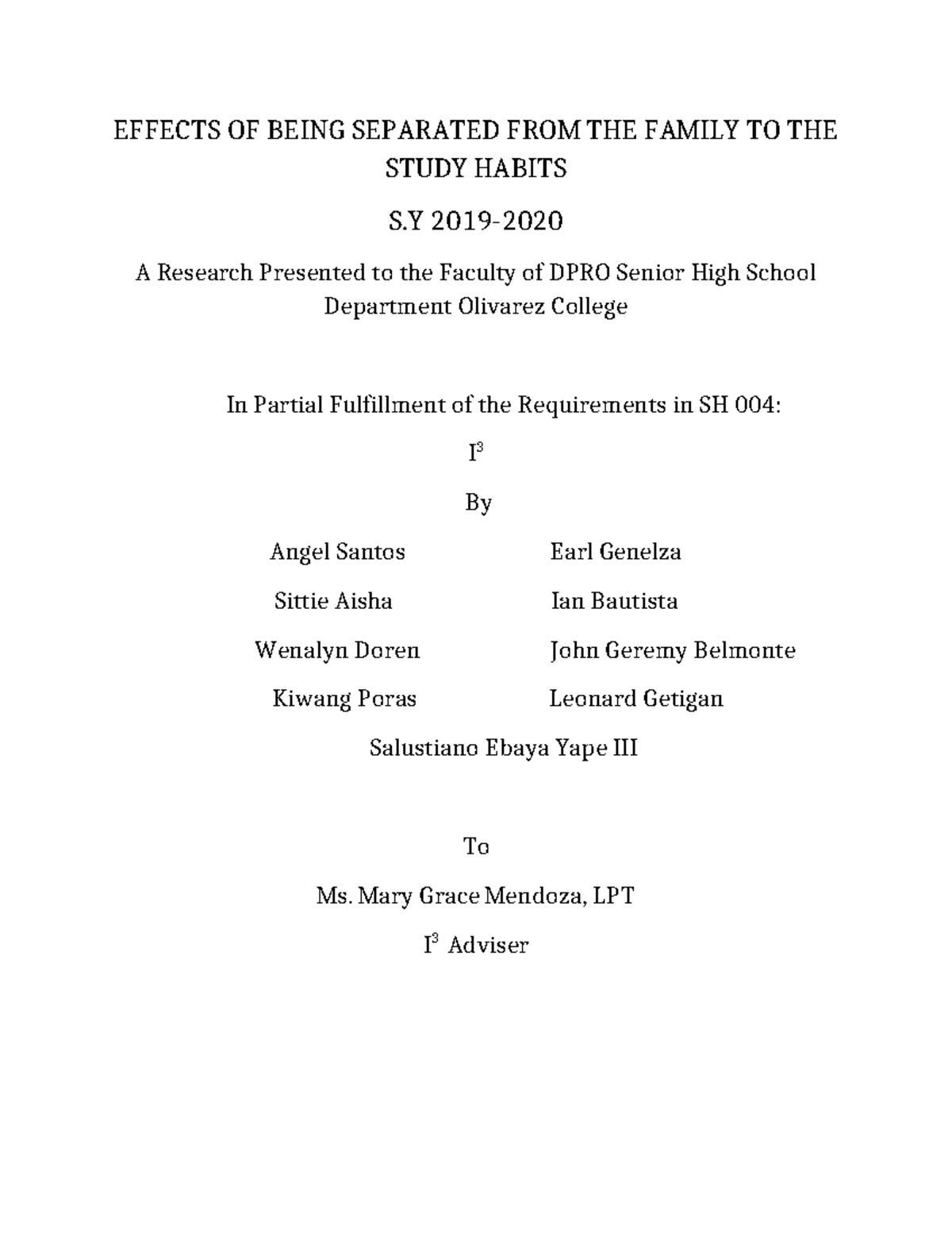 Effects OF Being Separated FROM THE Family TO THE Study Habits ...