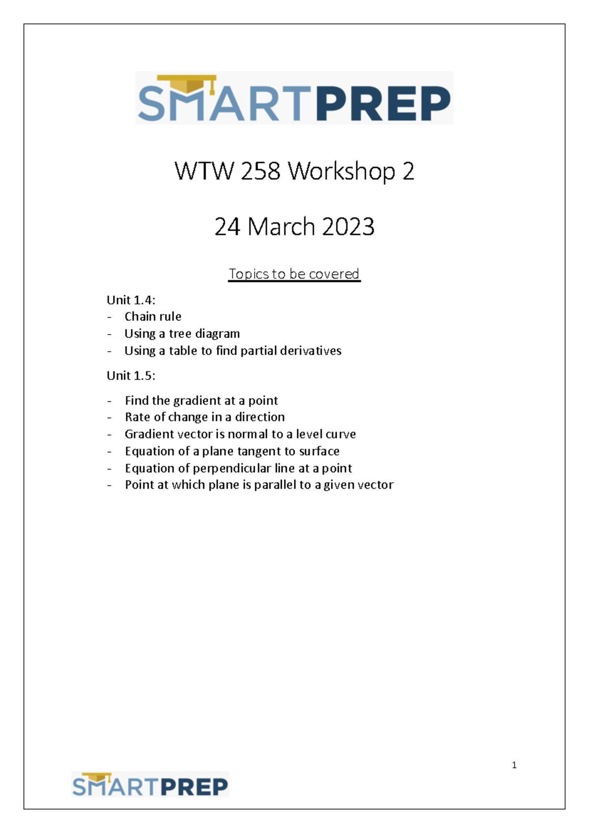 WTW 258 Workshop 2 Memo - WTW258 practice - WTW 258 Workshop 2 24 March 2023 Topics to be ...