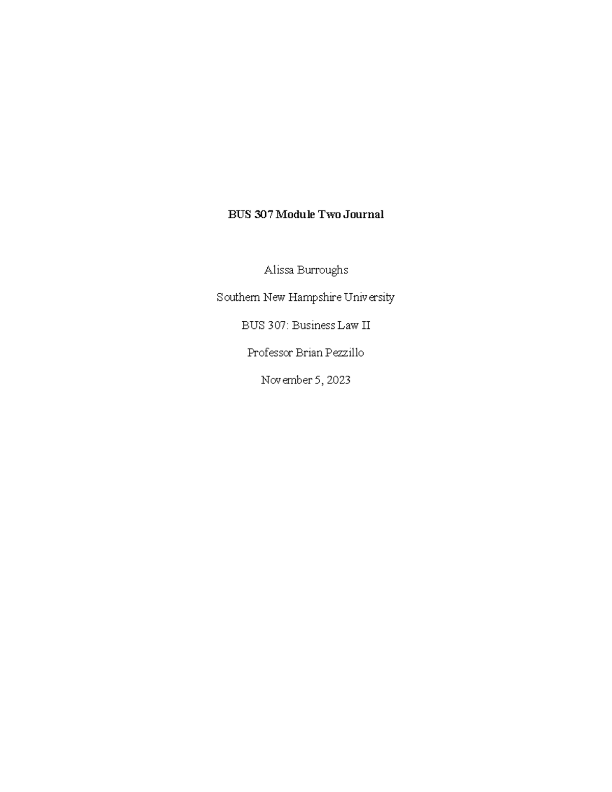 BUS 307 Module Two Journal - BUS 307 Module Two Journal Alissa ...