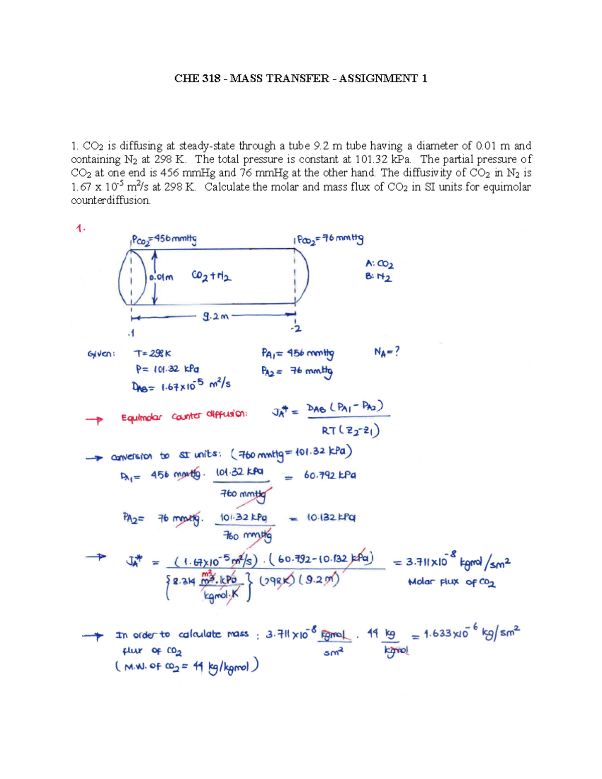 Assignment-1 solution - CHE 318 - MASS TRANSFER - ASSIGNMENT 1 Due 4 pm, January 22 2018 CO 2 is ...