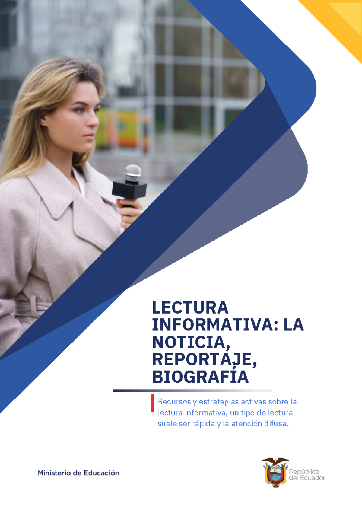 Lectura Informativa LA Noticia, Reportaje, Biografía - LECTURA ...