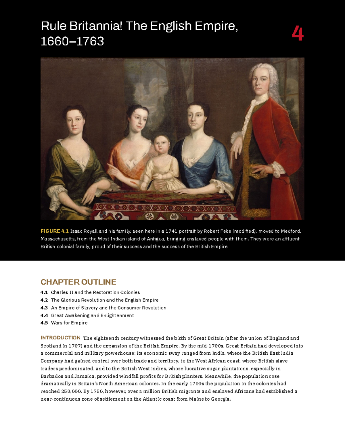 Chapter 4 - FIGURE 4 Isaac Royall and his family, seen here in a 1741 portrait by Robert Feke ...