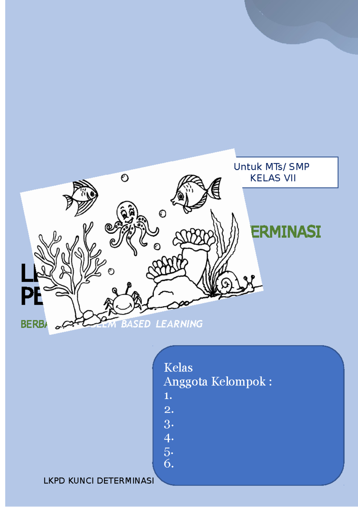LKPD Kunci Determinasi PBL - LKPD KUNCI DETERMINASI MATERI KUNCI ...