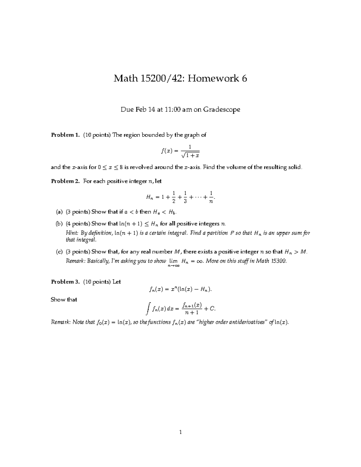 Homework problems 6 - Math 15200/42: Homework 6 Due Feb 14 at 11:00 am on Gradescope Problem 1 ...