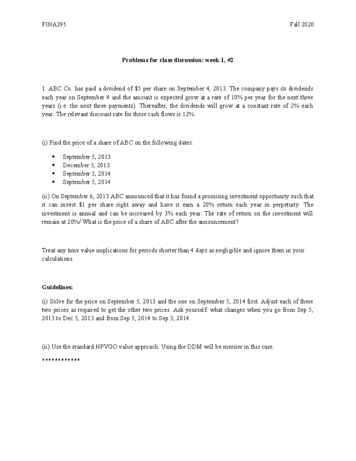 Week1problem 2 - practice - FINA395 Fall 2020 Problems for class ...