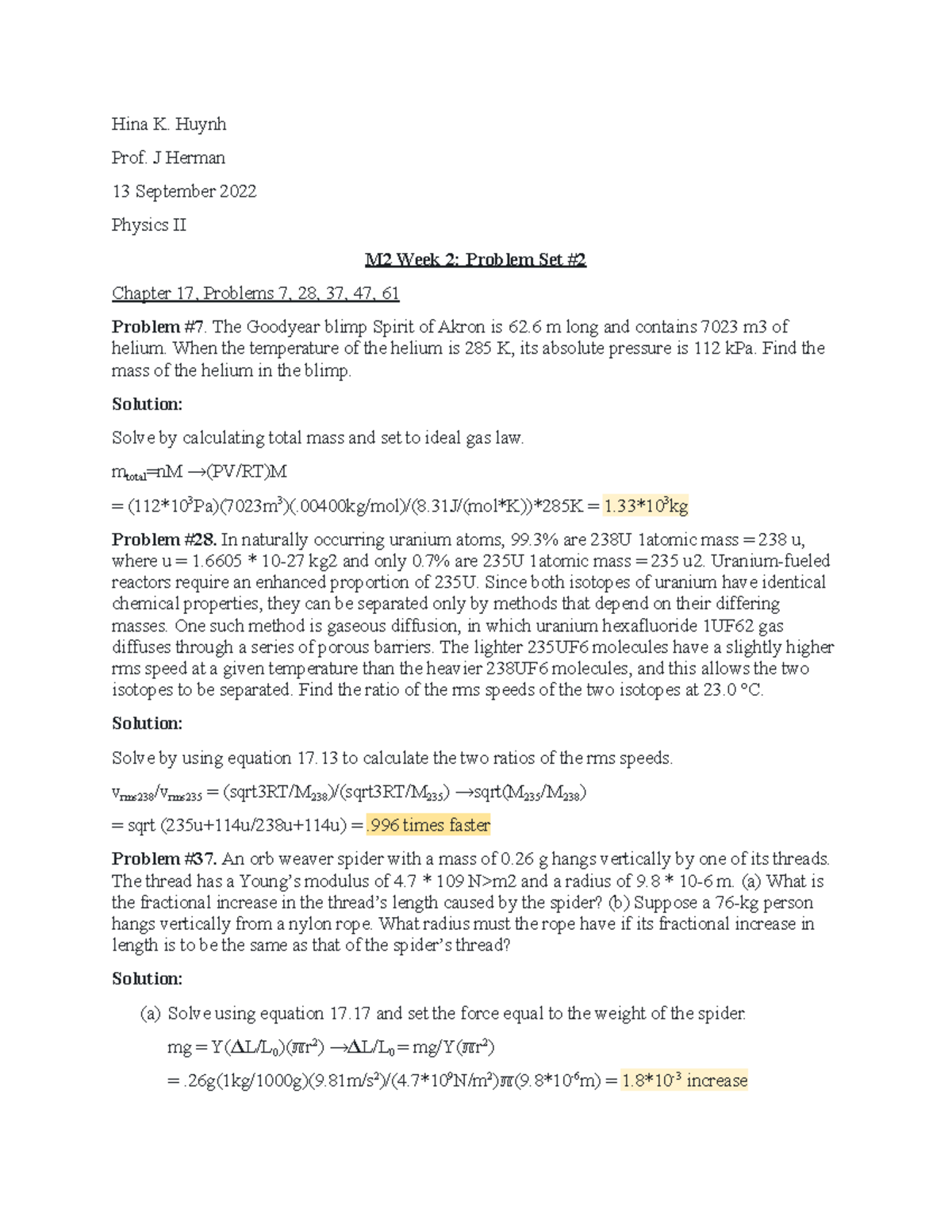 M2 Week 2 Problem Set #2 - probelm set - Hina K. Huynh Prof. J Herman 13 September 2022 Physics ...