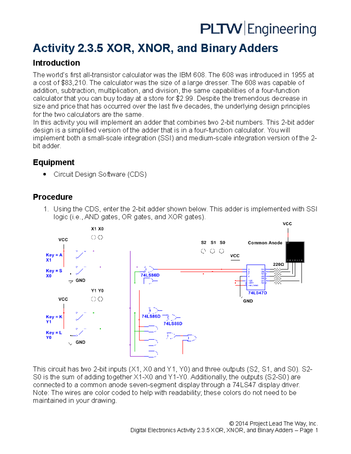 2.3 - idk - Activity 2.3 XOR, XNOR, and Binary Adders Introduction The world’s first all ...