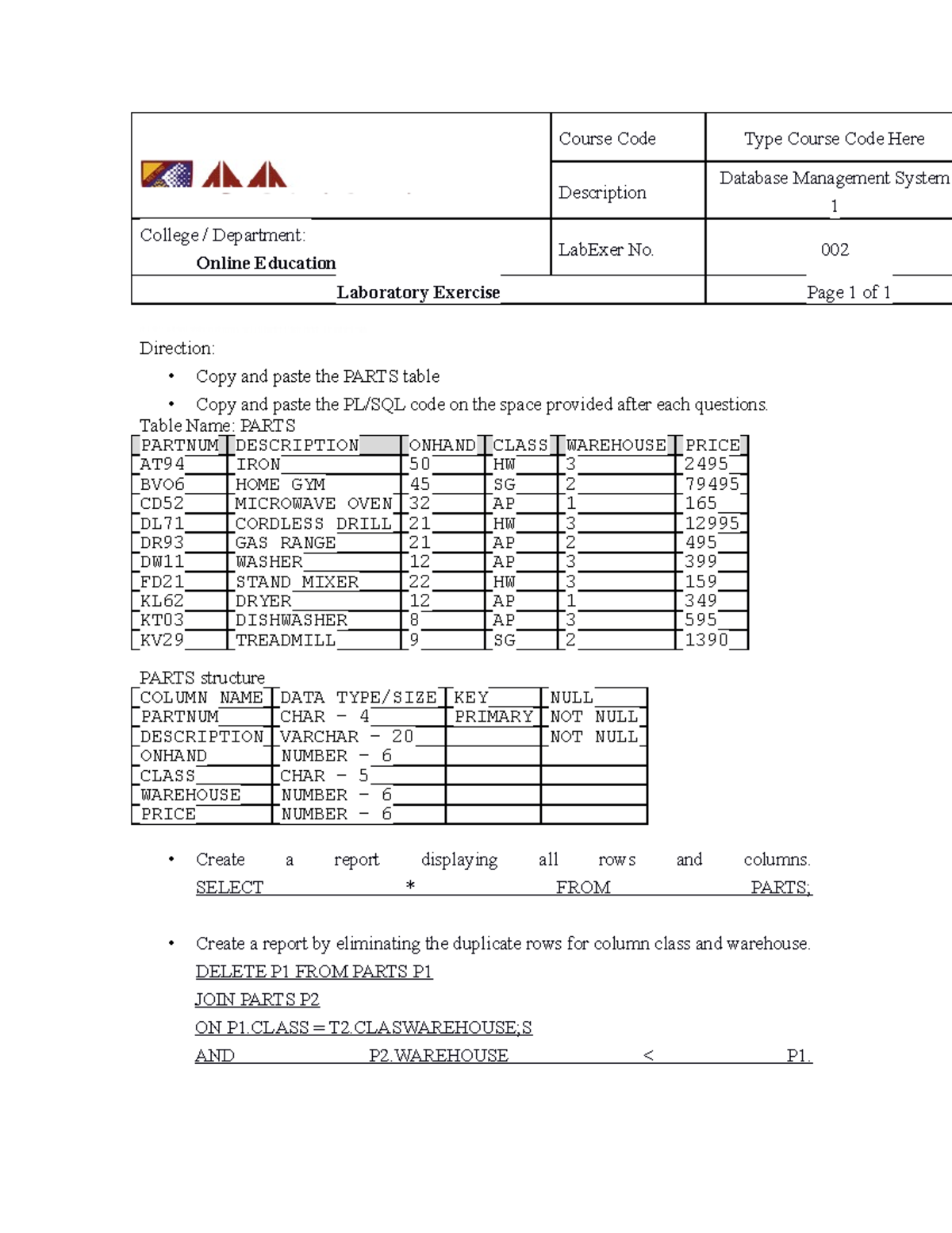 Week005-Select-Lab Exer 002 - Course Code Type Course Code Here Description Database Management ...