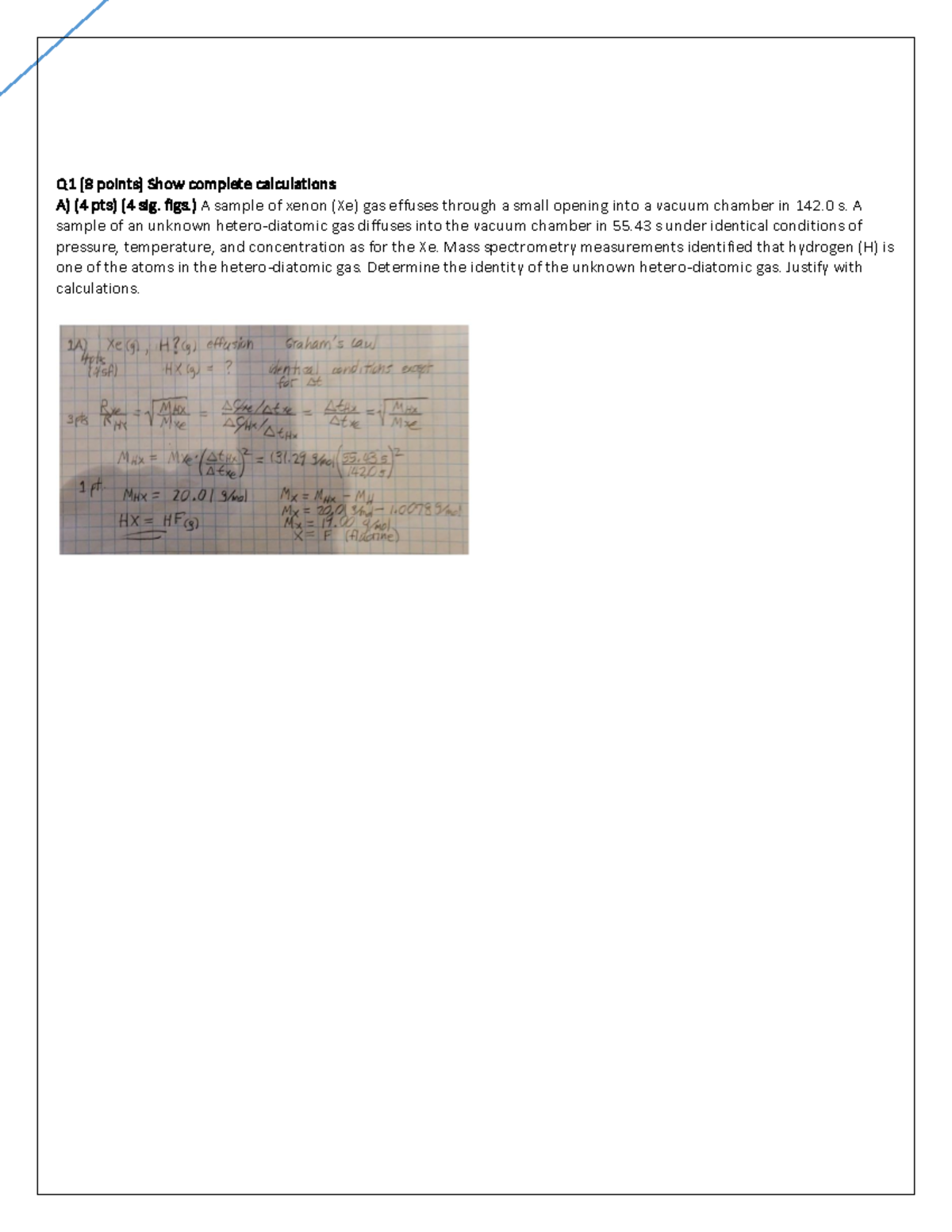 Chem120 W2022 In-person Final Exam Solutions - Q1 ( 8 points) Show complete calculations A) ( 4 ...