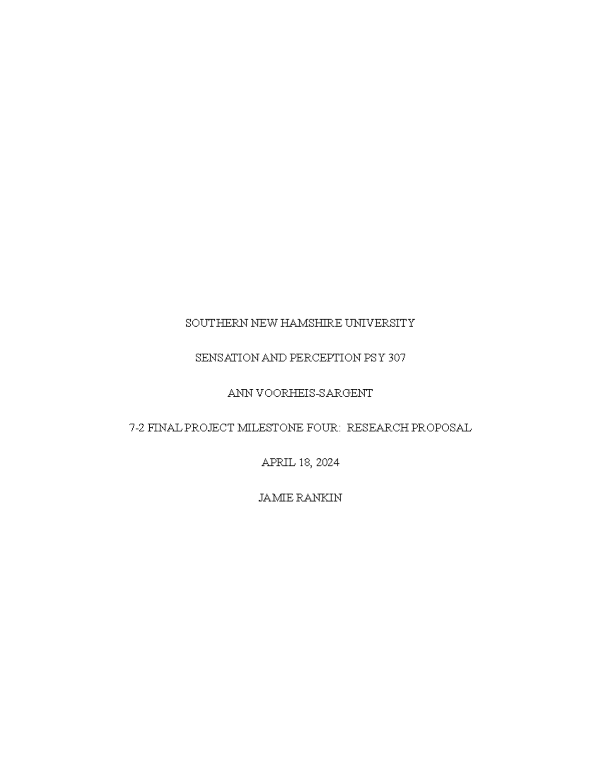 7 2 Final Project Milestone Four Research Proposal Southern New Hamshire University Sensation