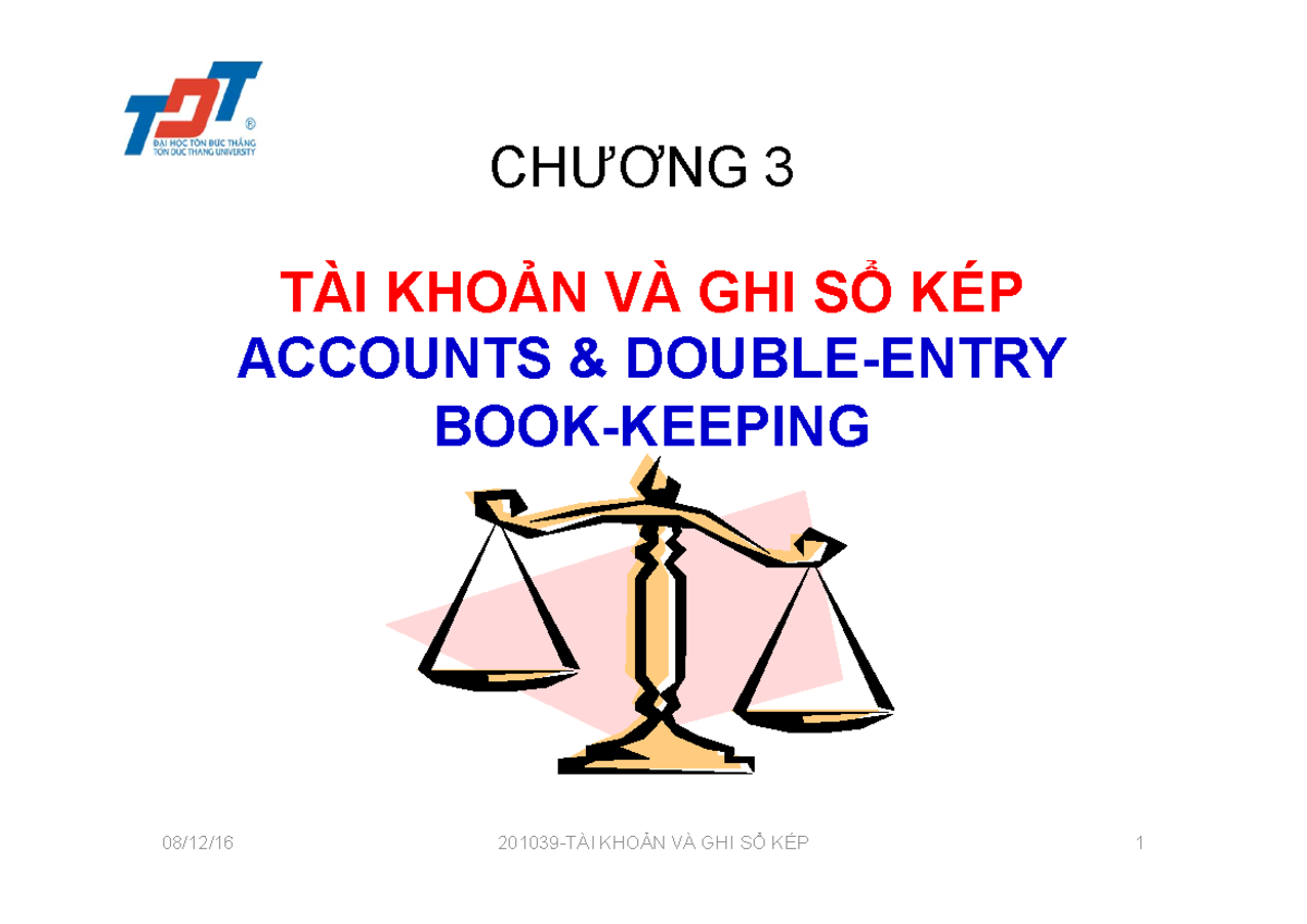 2010 39 Chuong 03 Tai khoan va ghi so kep - TÀI KHOẢN VÀ GHI SỔ KÉP ...