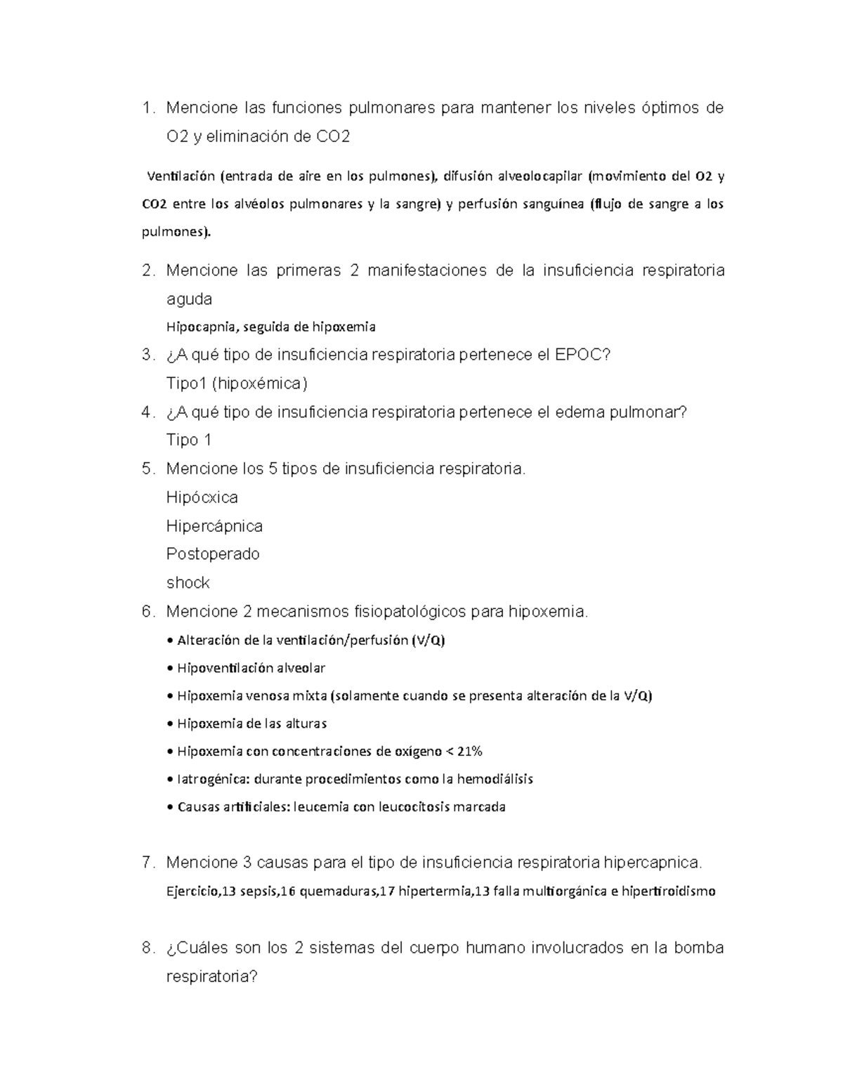 Preguntas Insuf. Resp - Apuntes 1 - 1. Mencione las funciones ...
