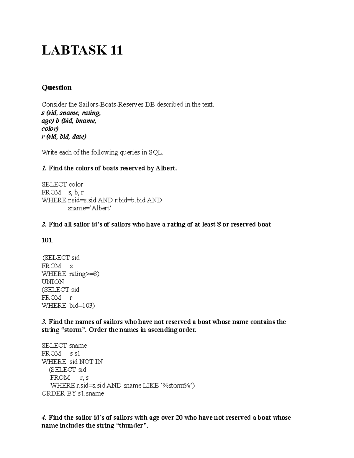 Dblab-11 - LABTASKS - LABTASK 11 Question Consider the Sailors-Boats-Reserves DB described in ...