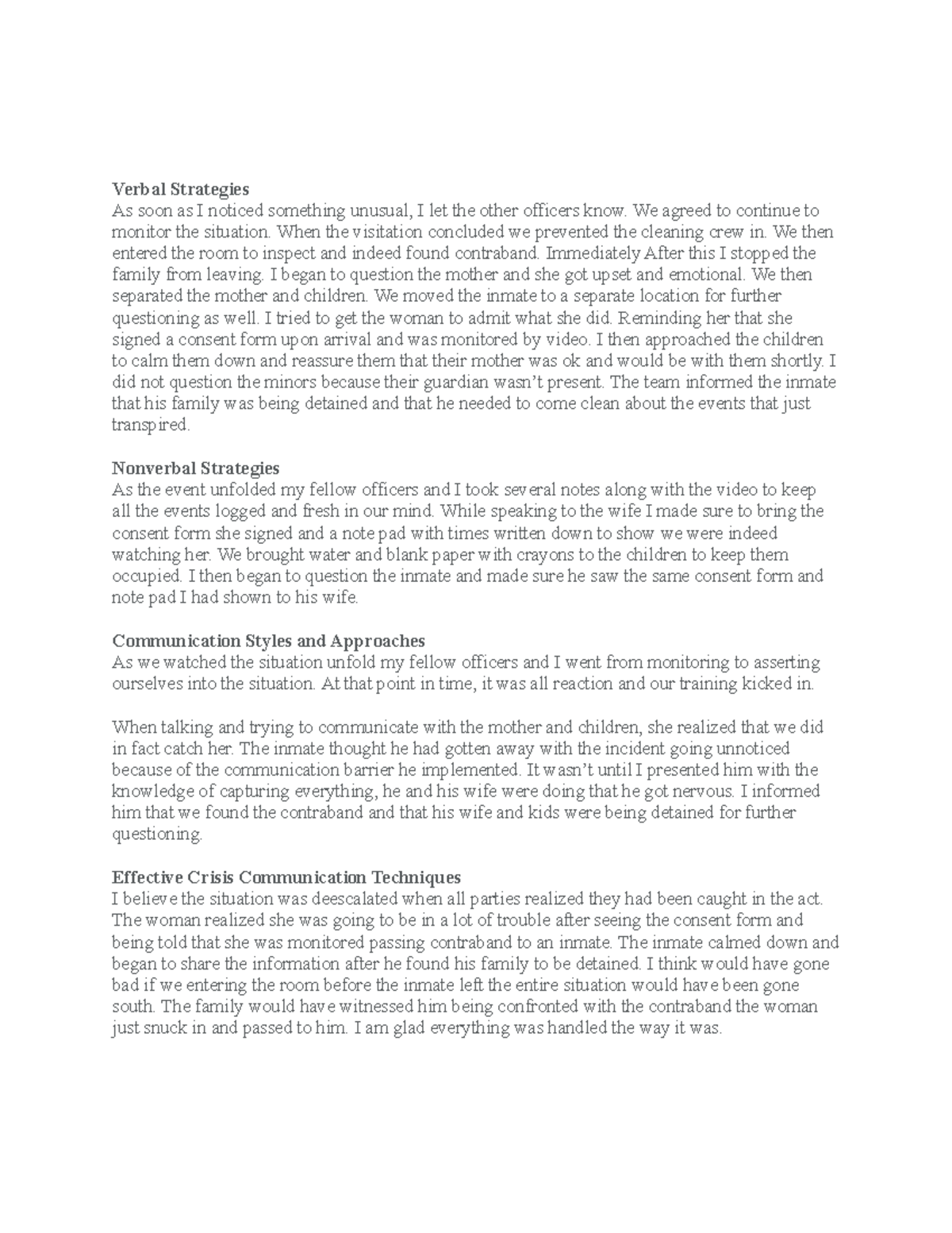 Module 5 Project one - ///// - Verbal Strategies As soon as I noticed ...