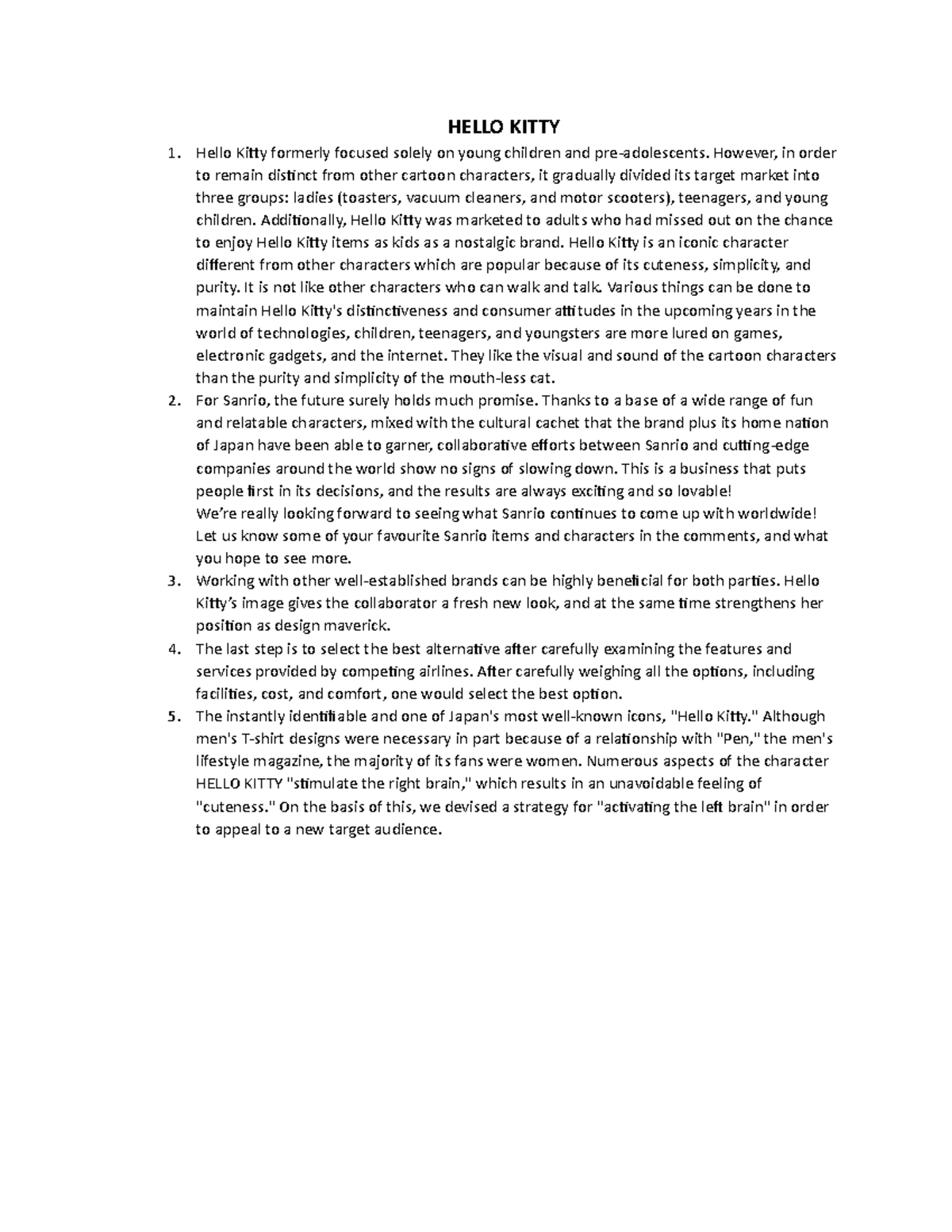 Hello Kitty - notes - HELLO KITTY Hello Kitty formerly focused solely ...