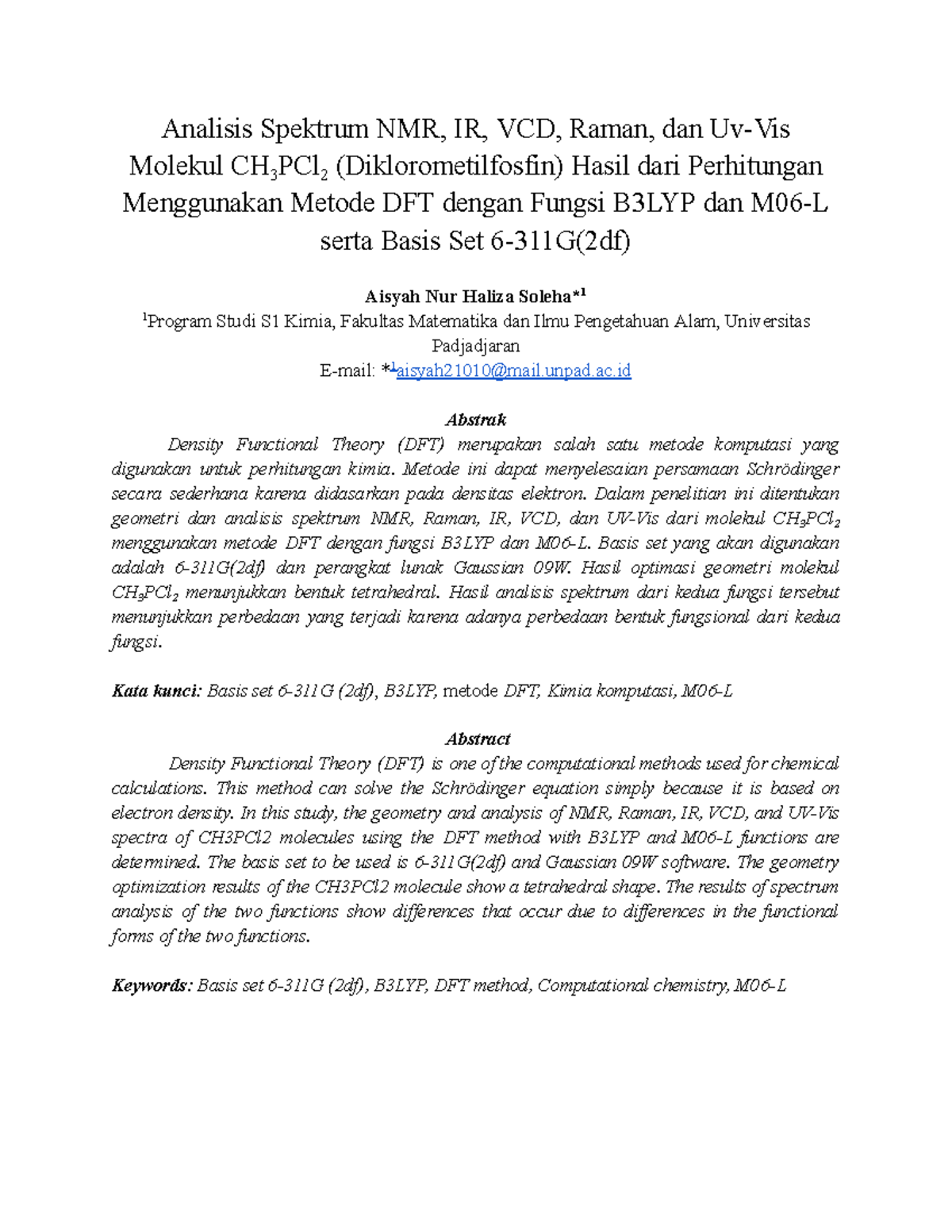067 Aisyah Nur Haliza S CH3PCl2 - Analisis Spektrum NMR, IR, VCD, Raman, dan Uv-Vis Molekul CH 3 ...