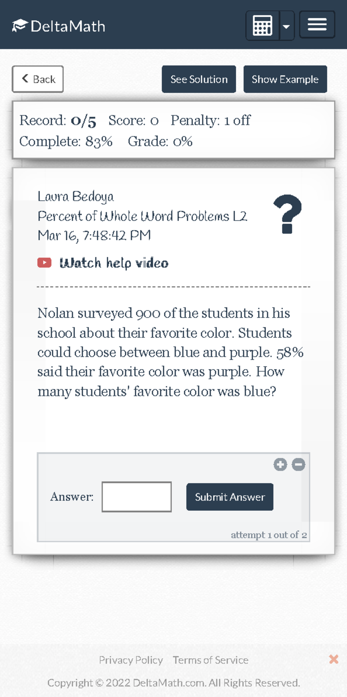Delta Math 7 - hope this helps - DeltaMath! Back See Solution Show Example Record: 0/5 Score: 0 ...