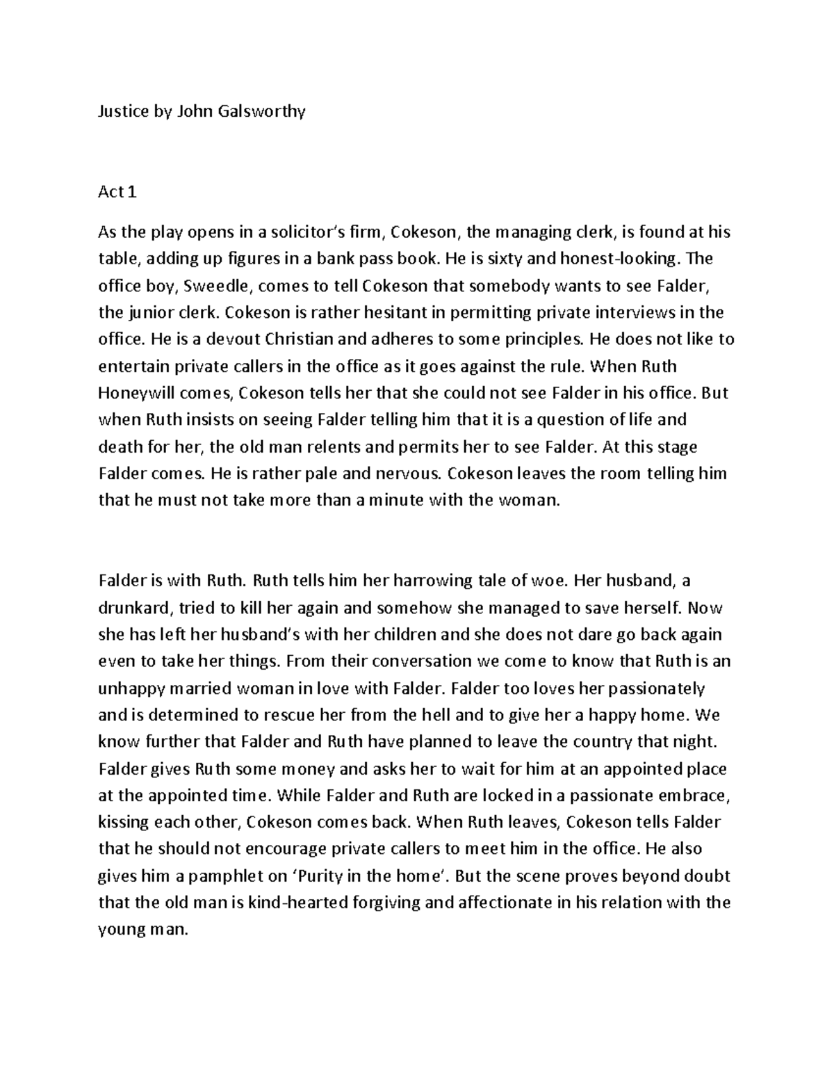 Justice by john galsworthy - Justice by John Galsworthy Act 1 As the ...