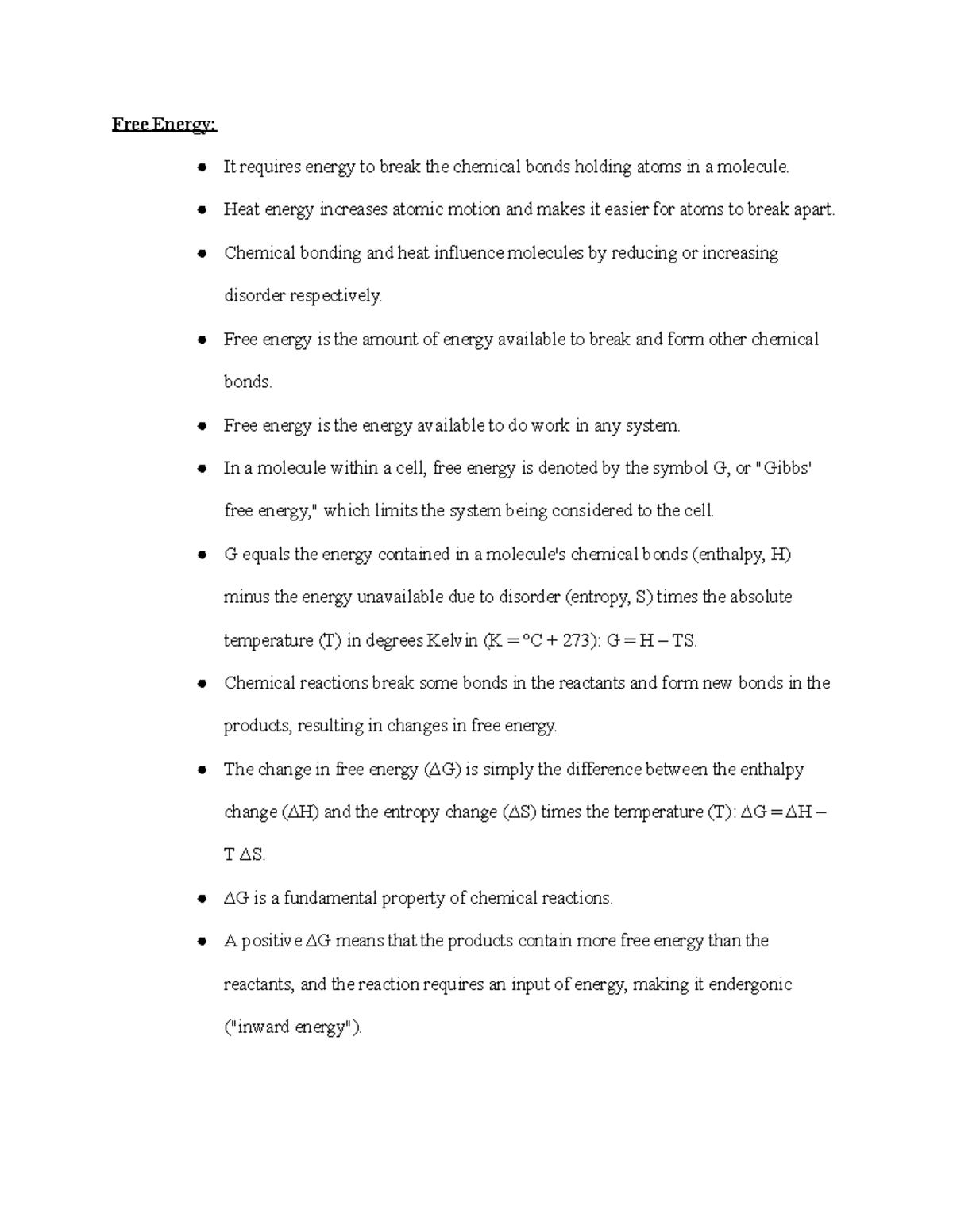 Bio Free Energy Notes - Free Energy: It requires energy to break the ...