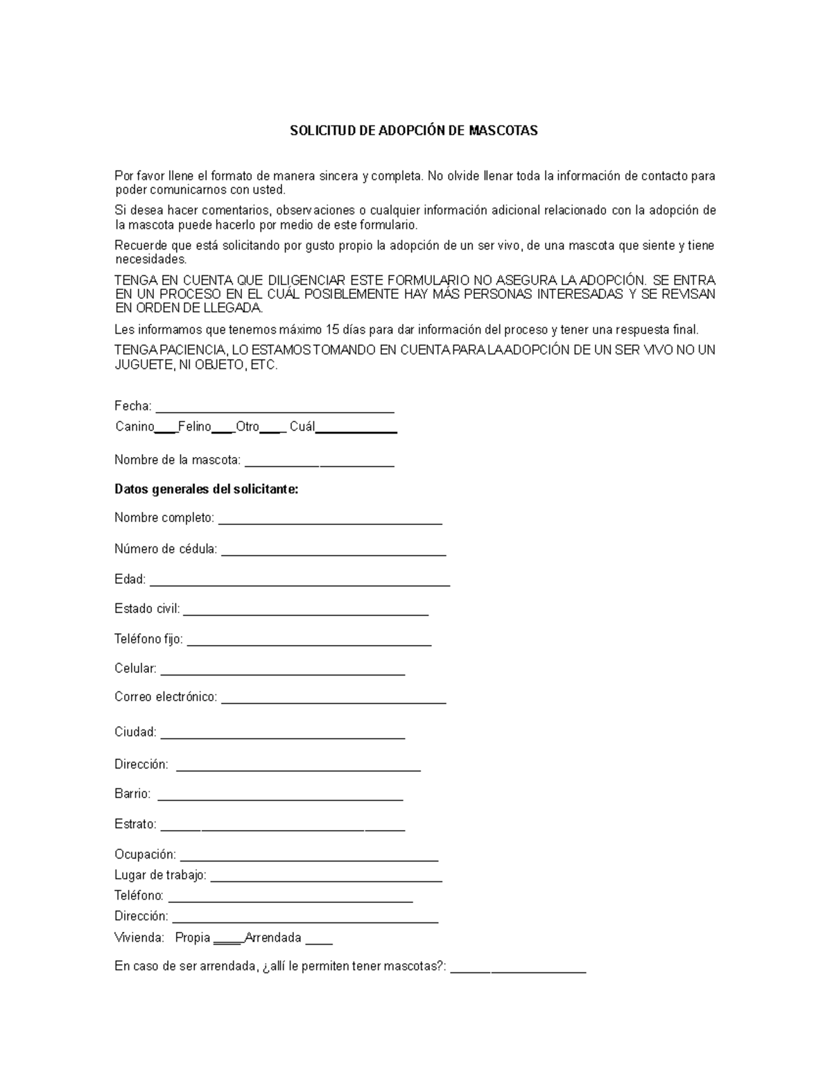 Formato DE Adopciones - jsakdjakdjkgkjadkg - SOLICITUD DE ADOPCIÓN DE MASCOTAS Por favor llene ...