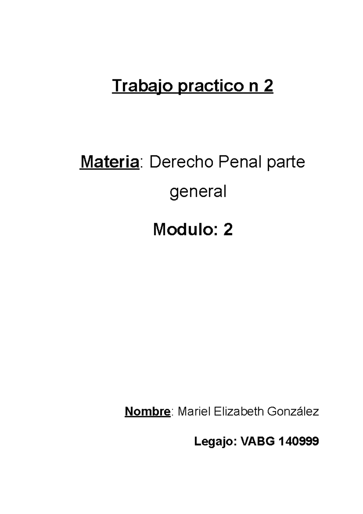 Trabajo Practico N 2 Penal Trabajo Practico N 2 Materia Derecho 4758