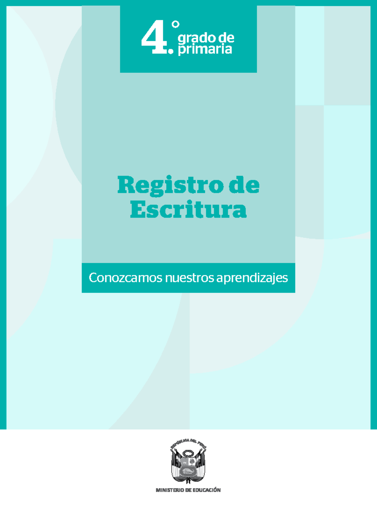 Registro de Escritura, conozcamos nuestros aprendizajes. 4 grado de ...