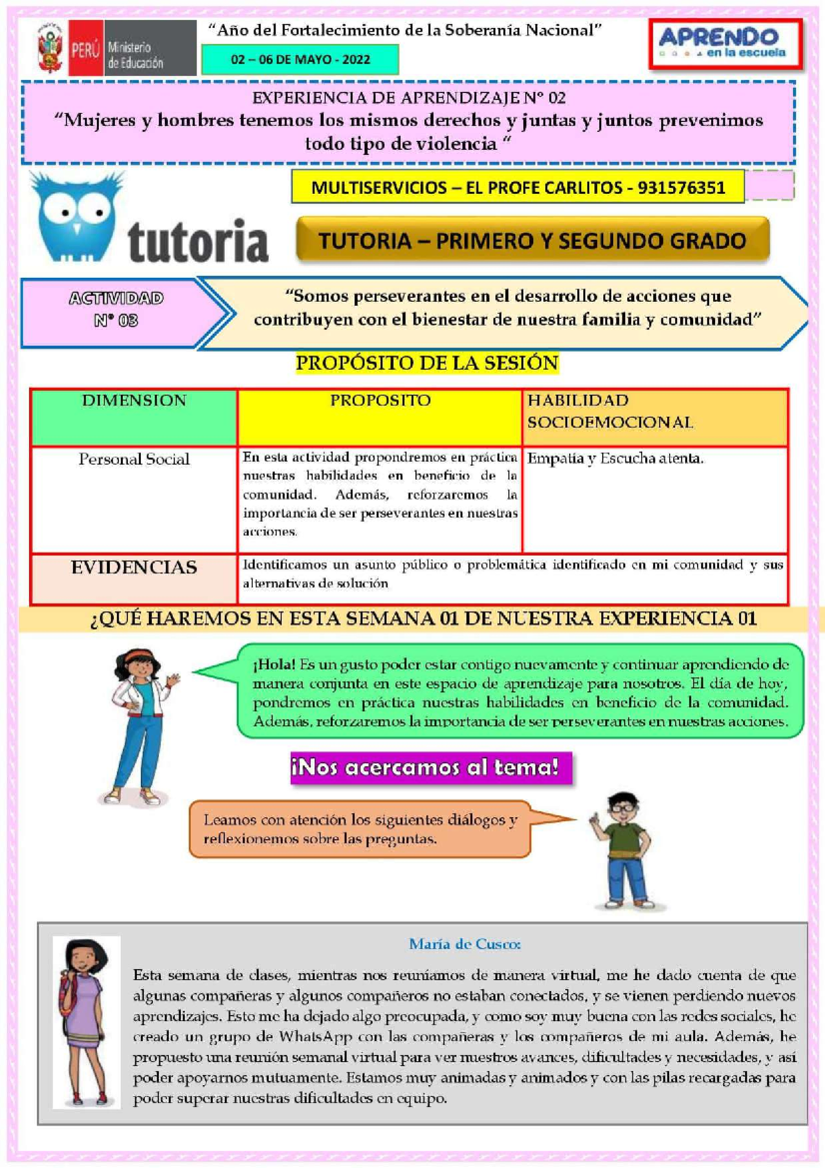 Experiencia DE Aprendizaje 02 - Actividad 03 -1ERO Y 2DO - 2022 - Tutoria - Psicología del - Studocu