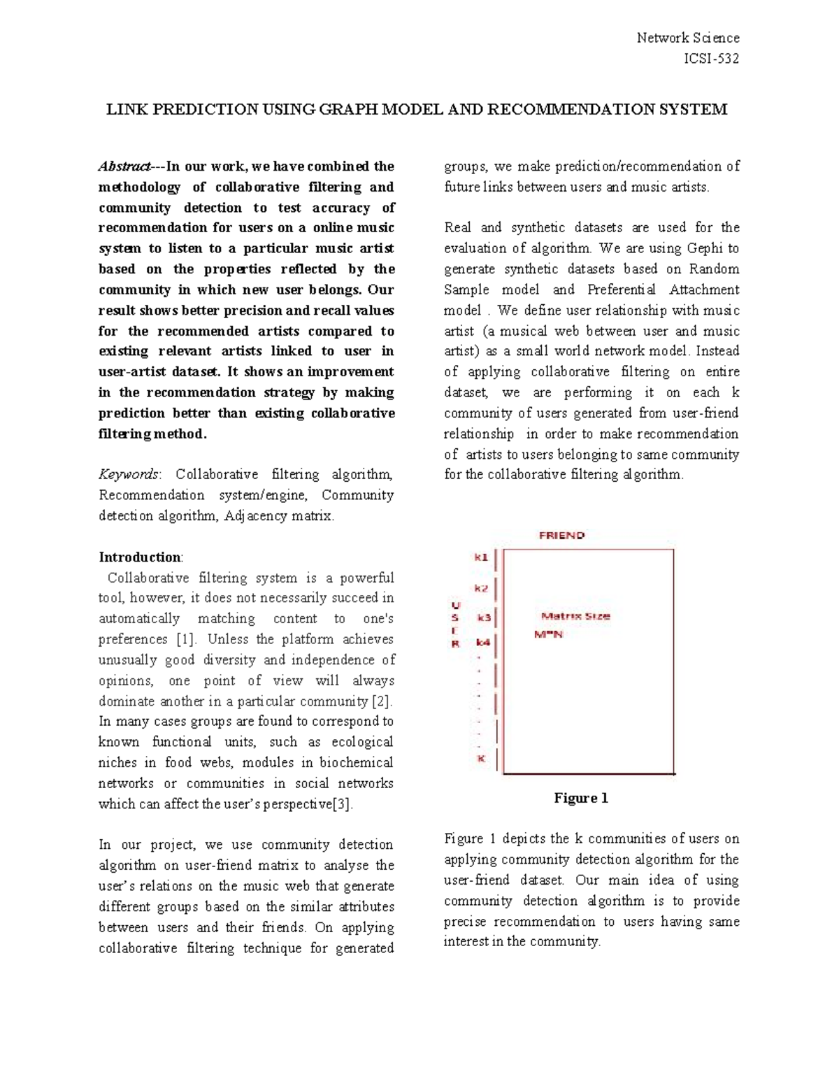 Network Science project final report - our work, we have combined the ...