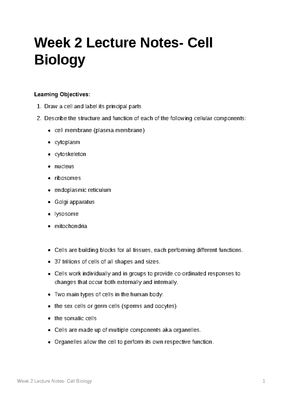 Week 2 Lecture Notes Cell Biology Week 2 Lecture Notes Cell Biology Learning Objectives