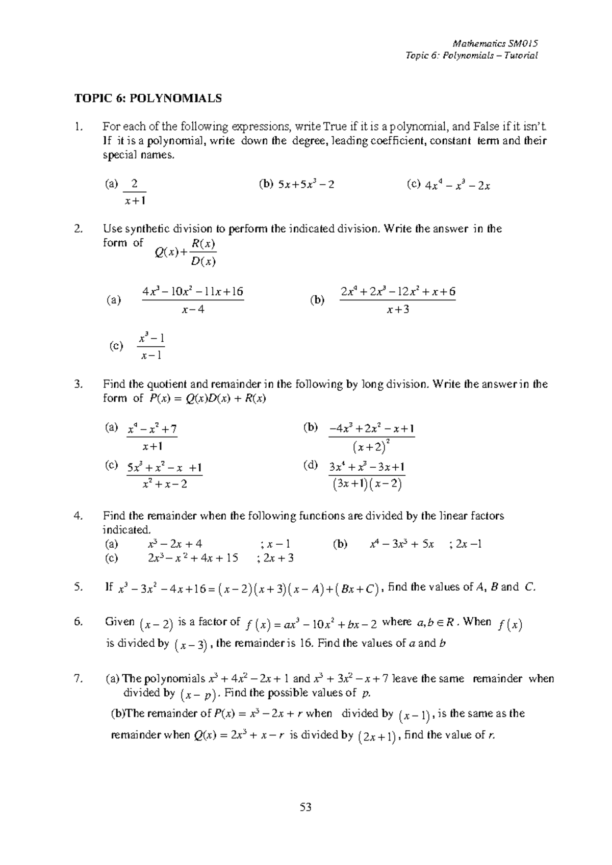 SM015 Topic 6 Tutorial ( Student) 2022 - Mathematics SM Topic 6: Polynomials – Tutorial TOPIC 6 ...