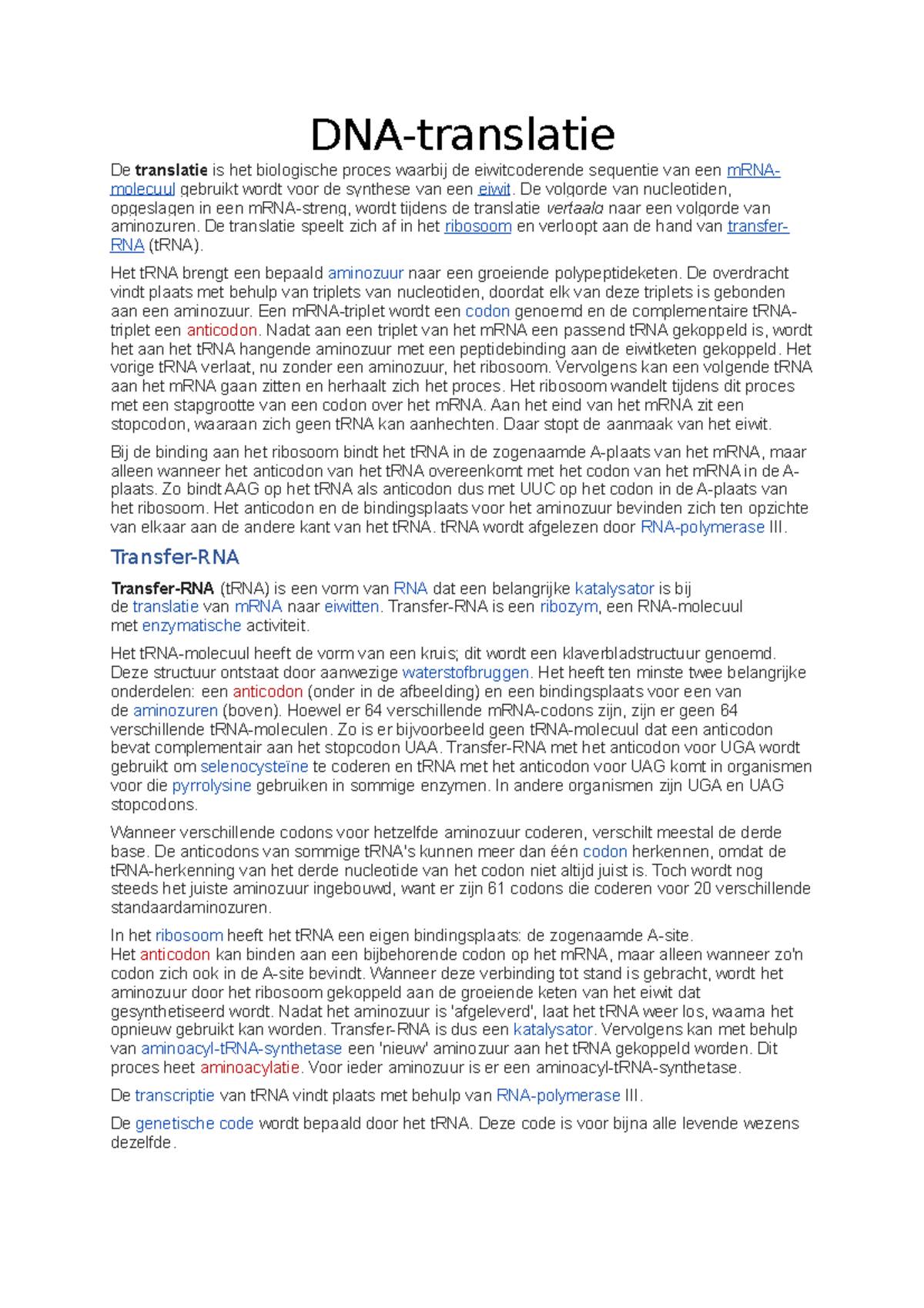 DNA-translatie - De volgorde van nucleotiden, opgeslagen in een mRNA ...