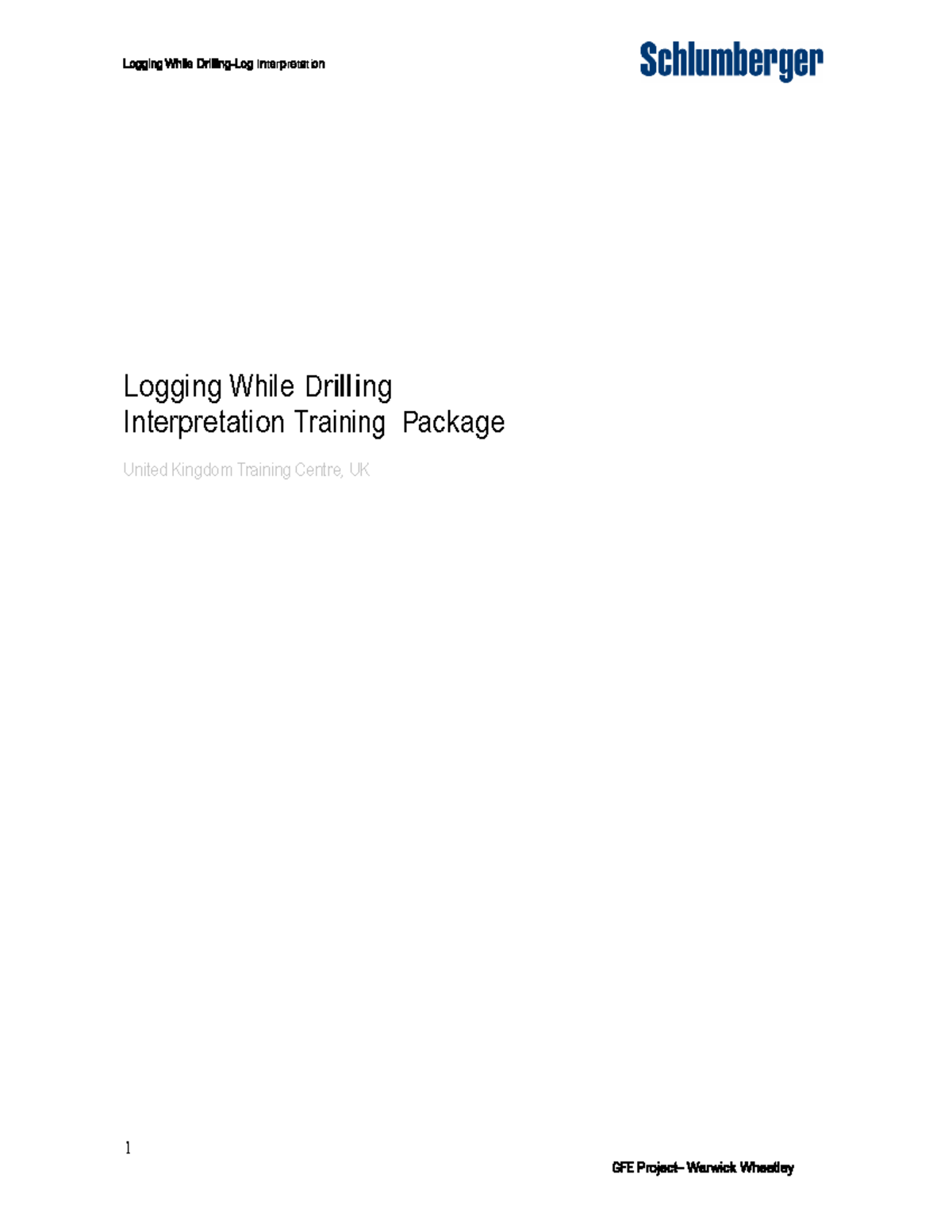 Logging While Drilling Interpretation Tr Logging While D R Illi Ng Interpretation Training Pa