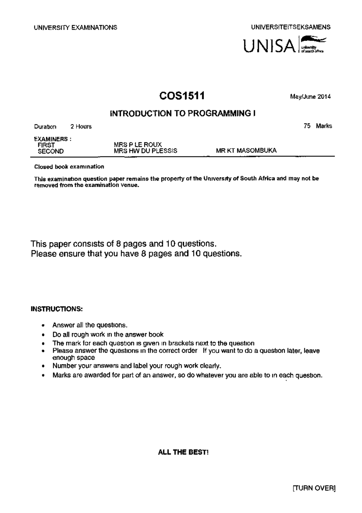 COS1511 Exam 10 June 2014, questions - UNIVERSITY EXAMINATIONS UNIVERSITEITSEKSAMENS U N I SA m ...