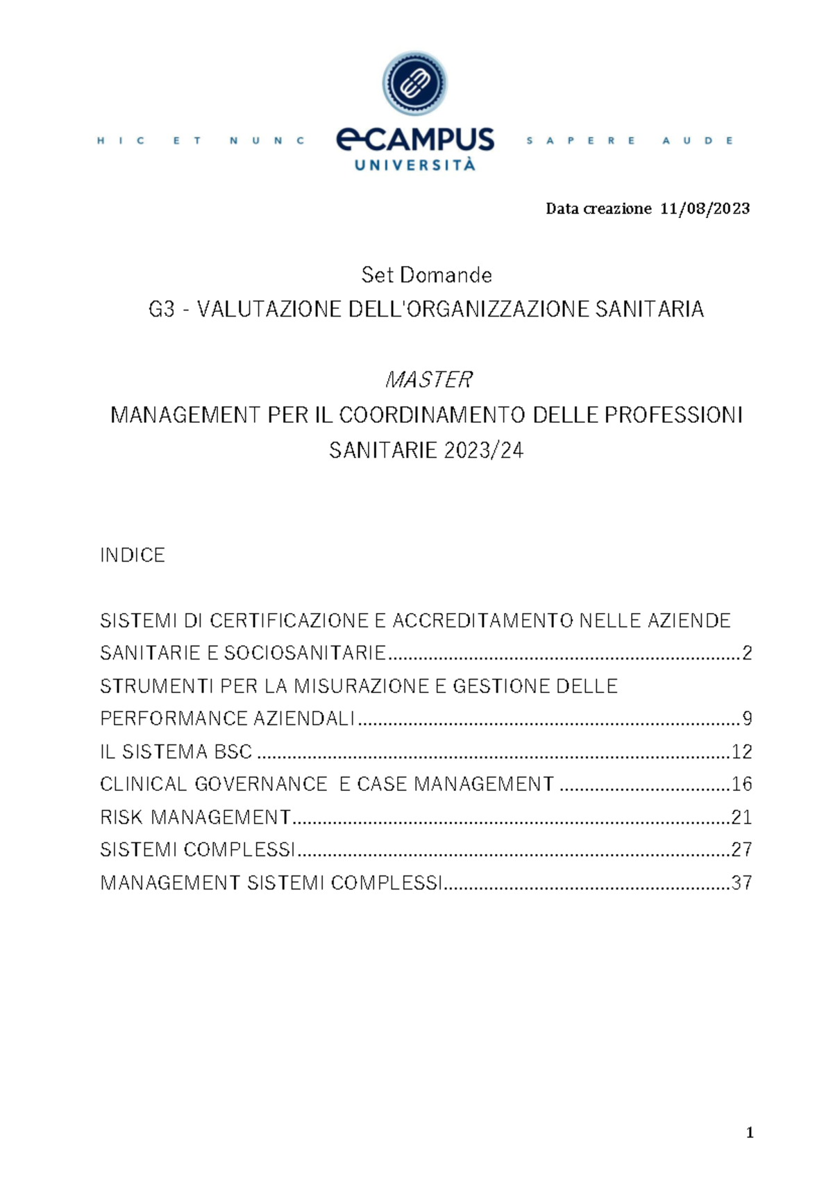 Management per il coordinamento delle professioni sanitarie - Data creazione 11/08/ Set Domande ...