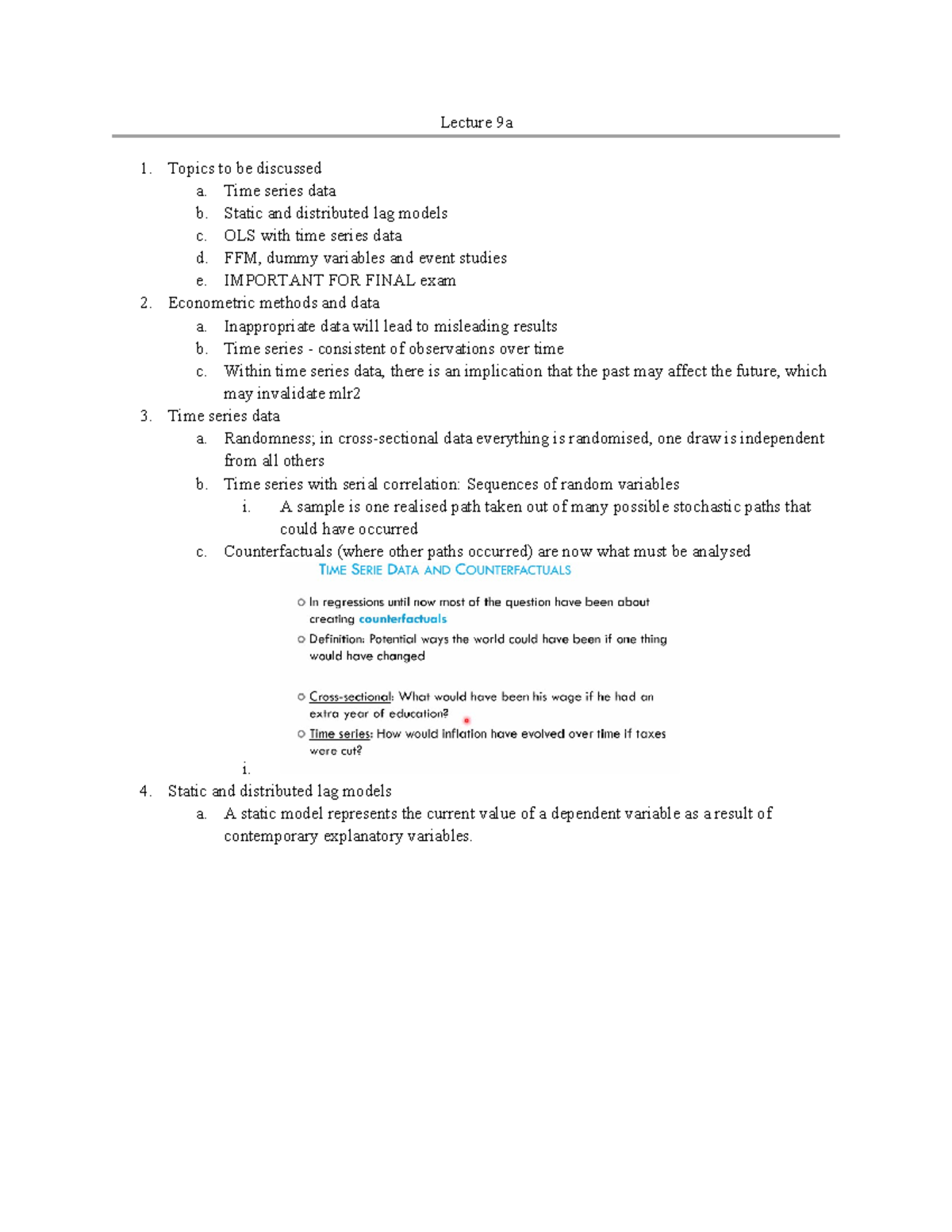 Lecture 9a - Lecture 9a Topics to be discussed a. Time series data b ...