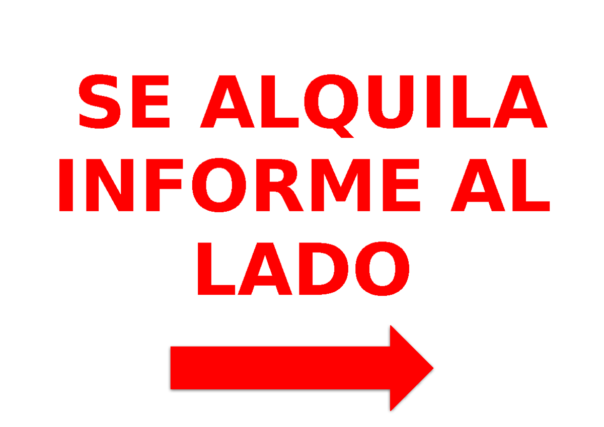 SE Alquila - Guion literario, español - SE ALQUILA INFORME AL LADO ...