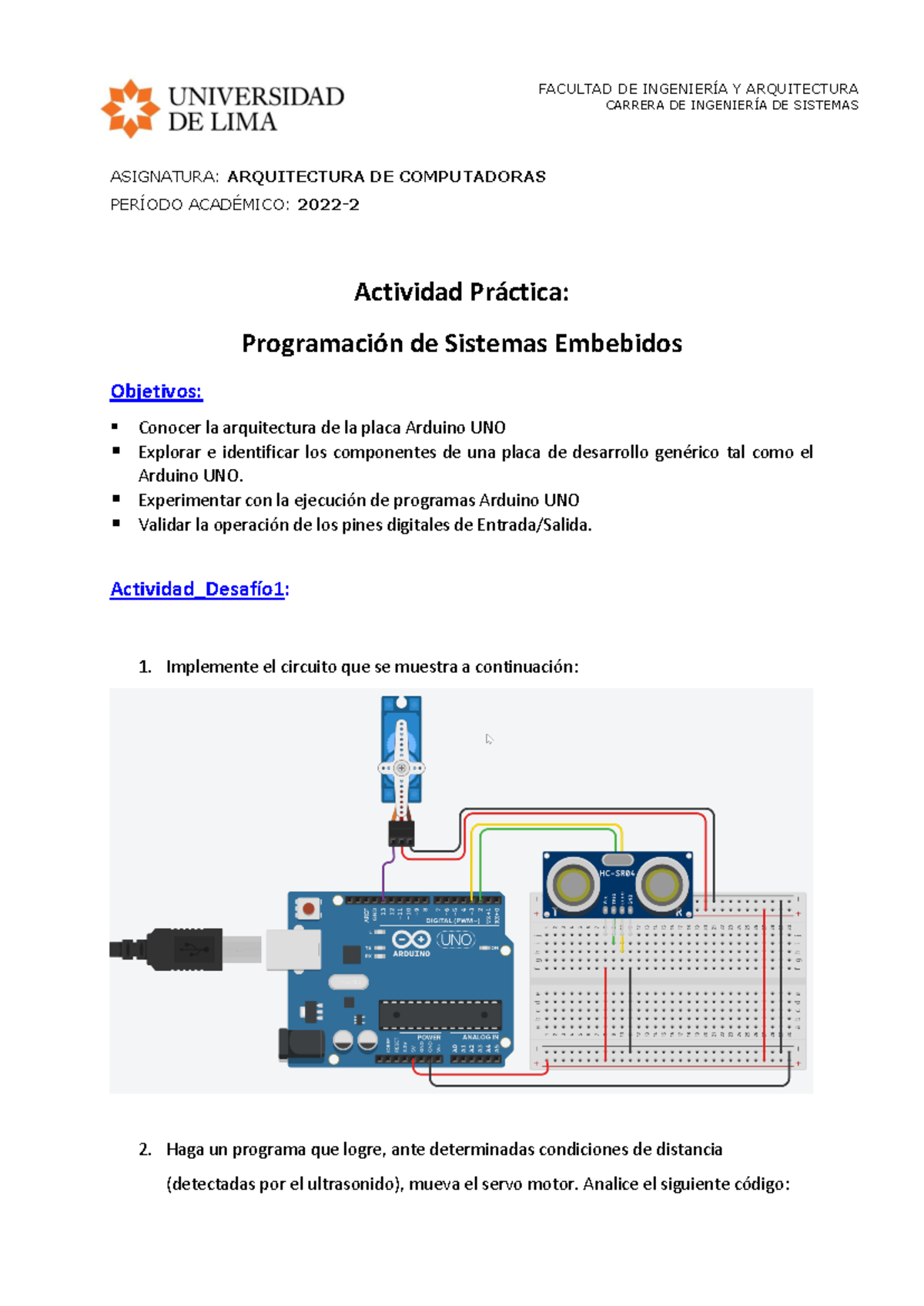 20222 ARQ Ejercicios Adicionales Arduino - FACULTAD DE INGENIERÍA Y ARQUITECTURA CARRERA DE ...