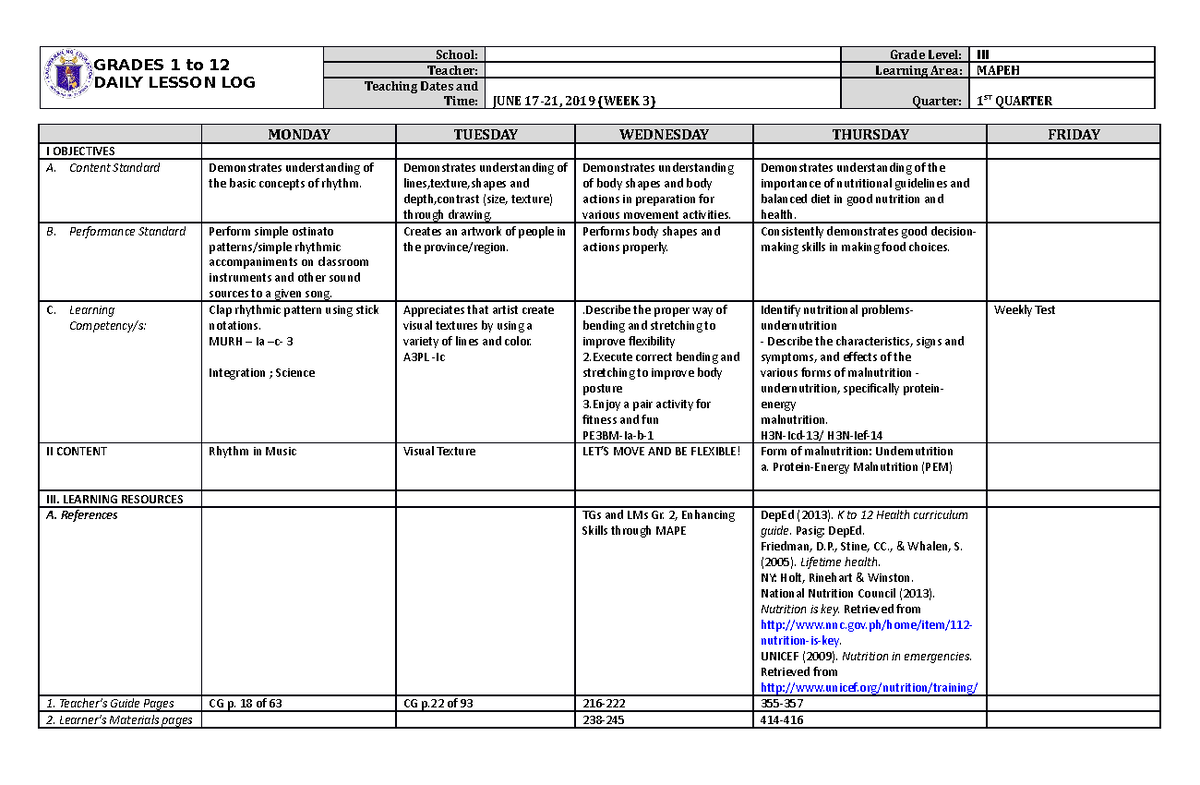 DLL Mapeh 3 Q1 W3 - thank you in advance - GRADES 1 to 12 DAILY LESSON LOG School: Grade Level ...