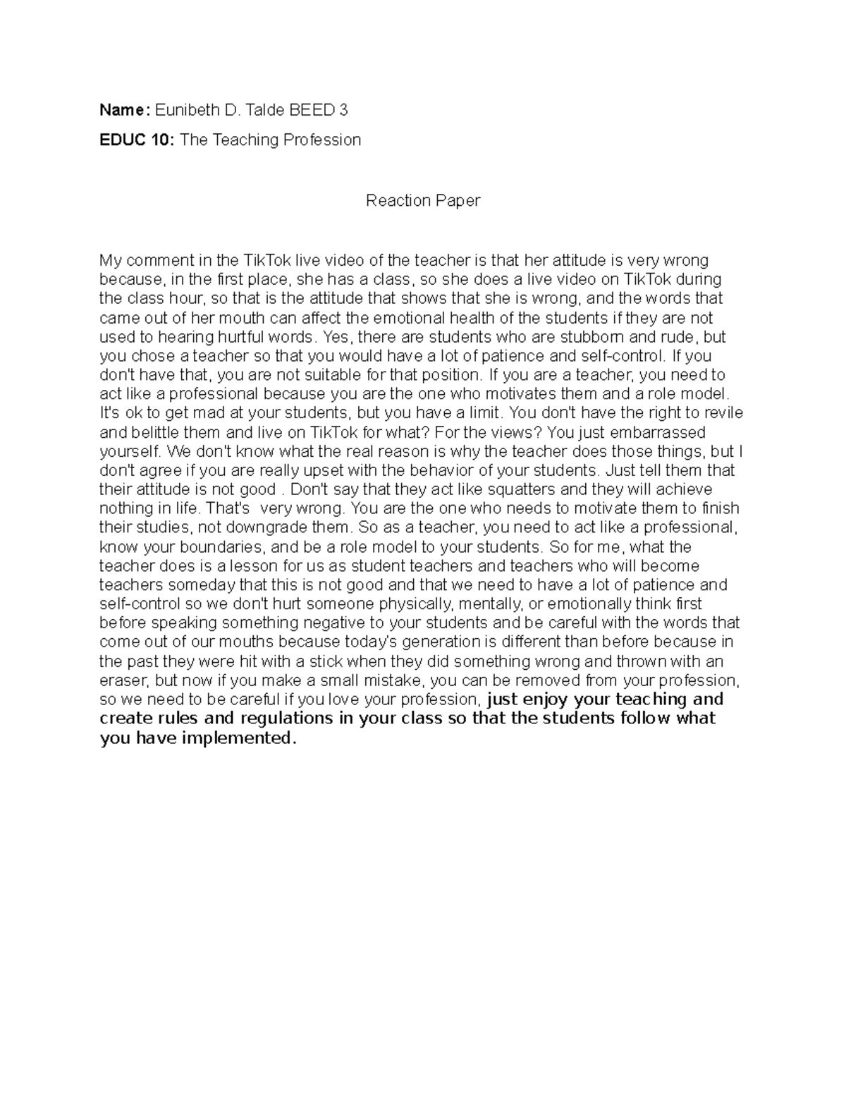 Document - Name: Eunibeth D. Talde BEED 3 EDUC 10: The Teaching ...